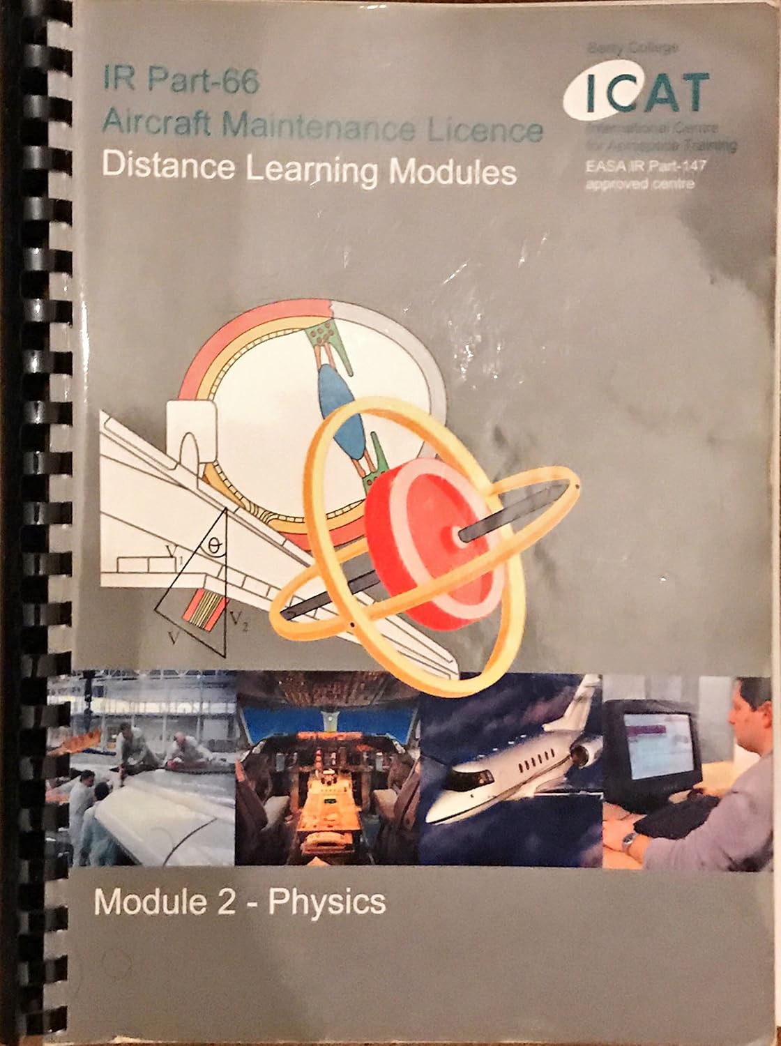 IR Part 66 Module 2 - Physics (IR Part 66 Aircraft Maintenance Licence ...