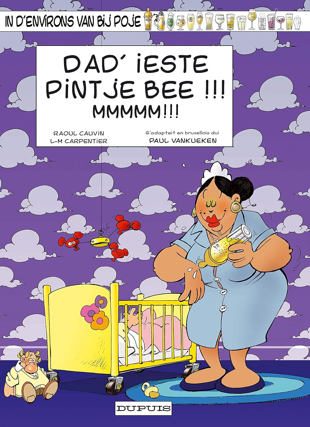 Amazon.com: DAD'IESTE PINTJE BEE !!! MMMMM !!! (POJE (BRUXELLOIS) (14 ...
