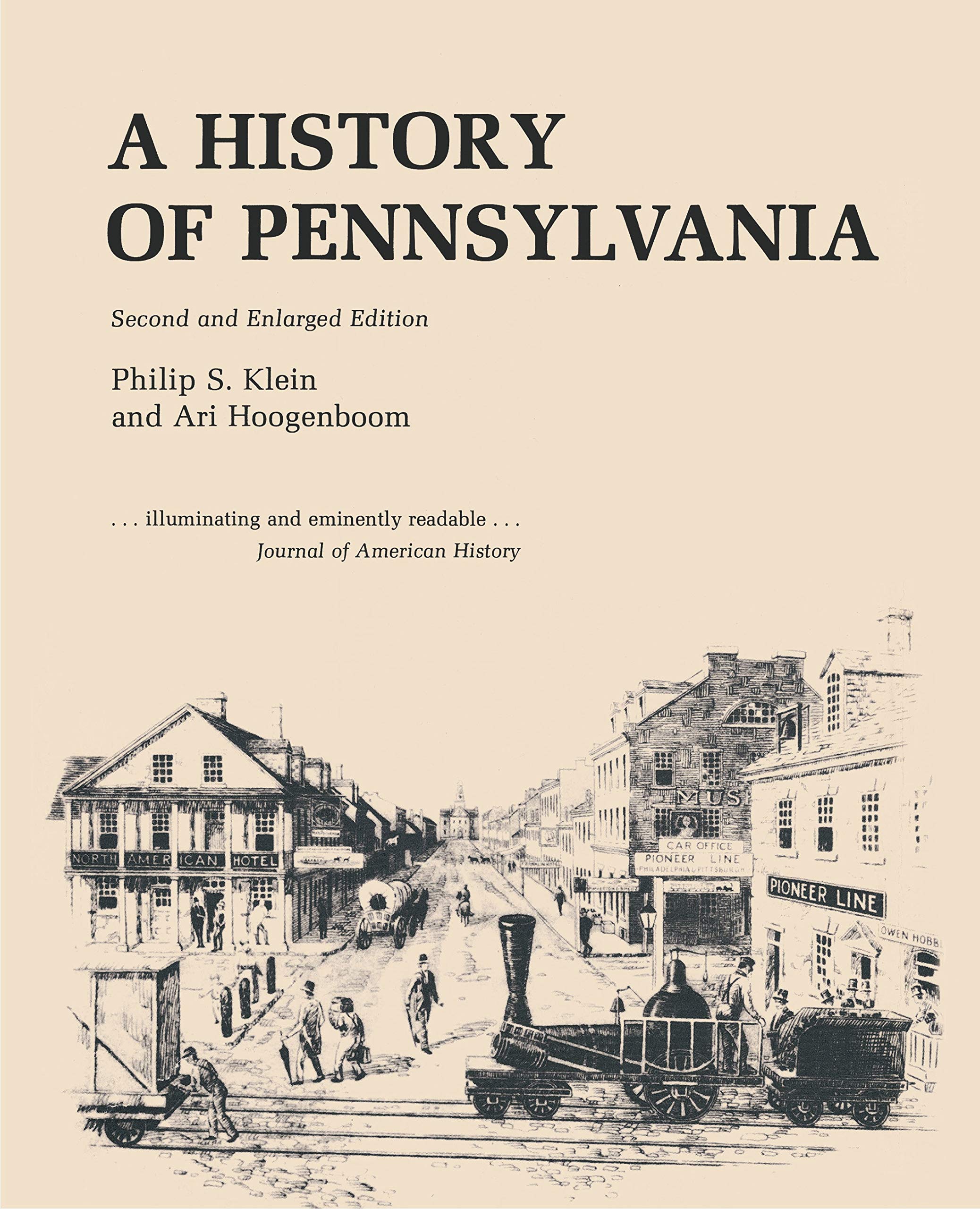 A History of Pennsylvania: Klein, Philip S., Hoogenboom, Ari ...