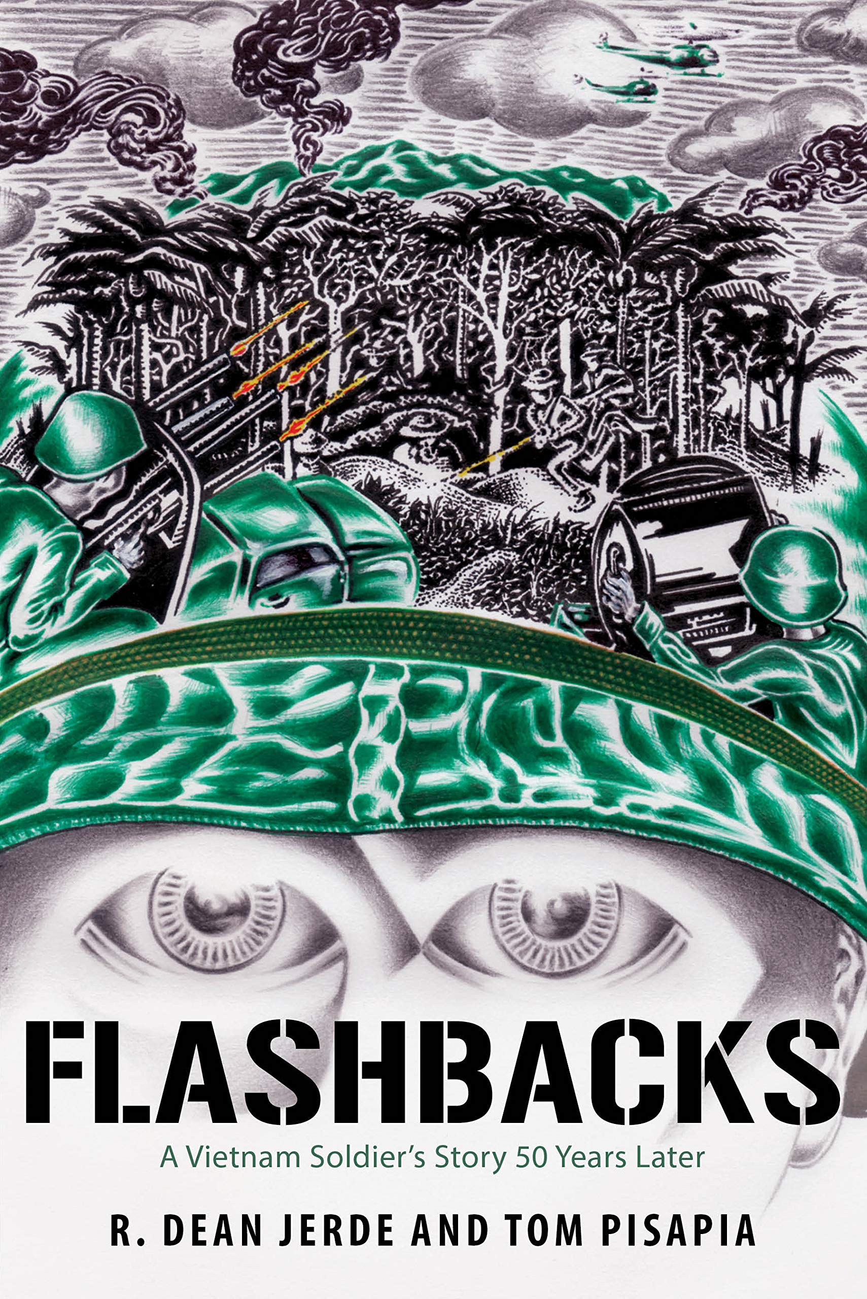 Buy Flashbacks: A Vietnam Soldier’s Story 50 Years Later Online at ...