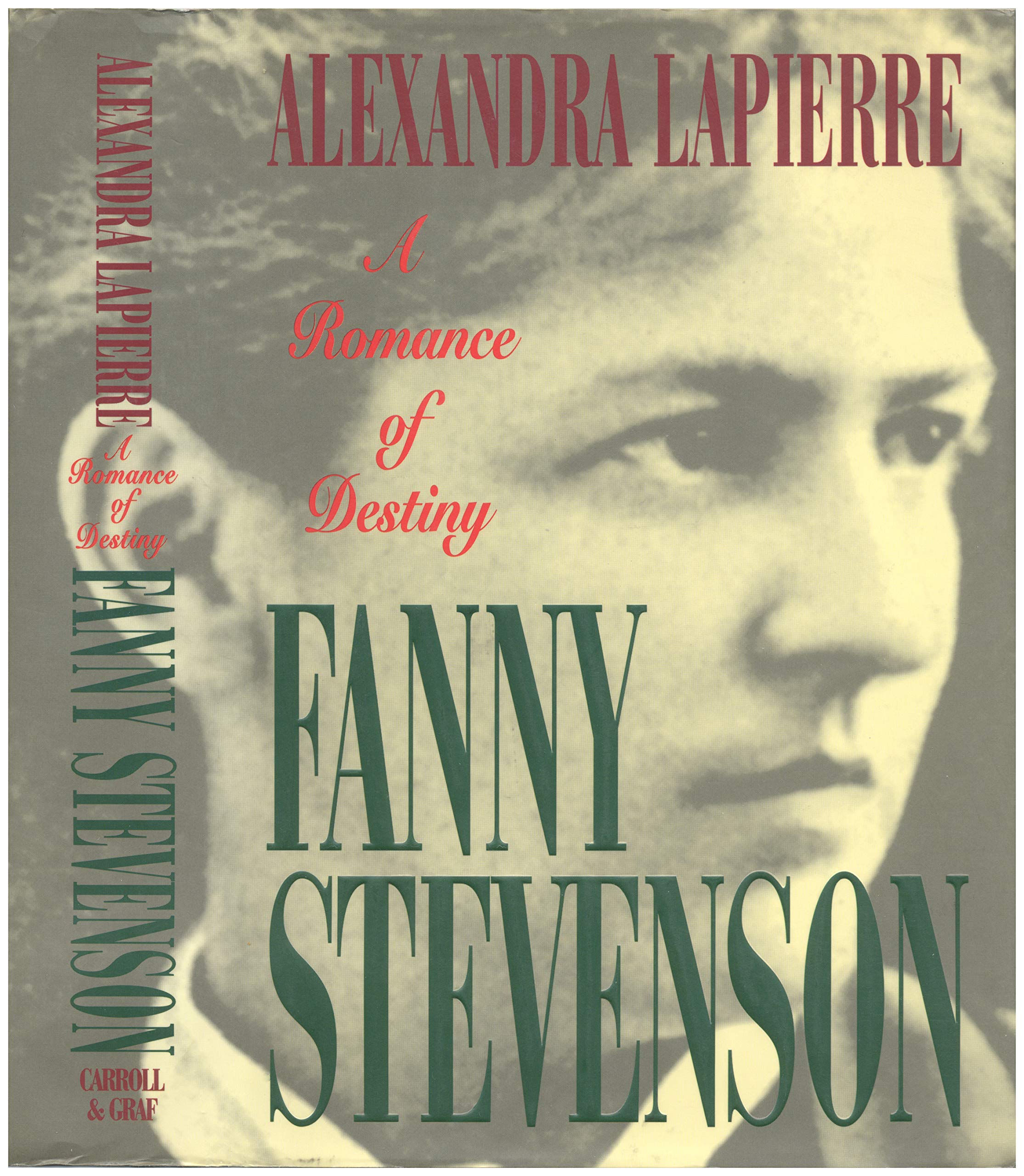 Fanny Stevenson: A Romance of Destiny: Lapierre, Alexandra, Cosman ...