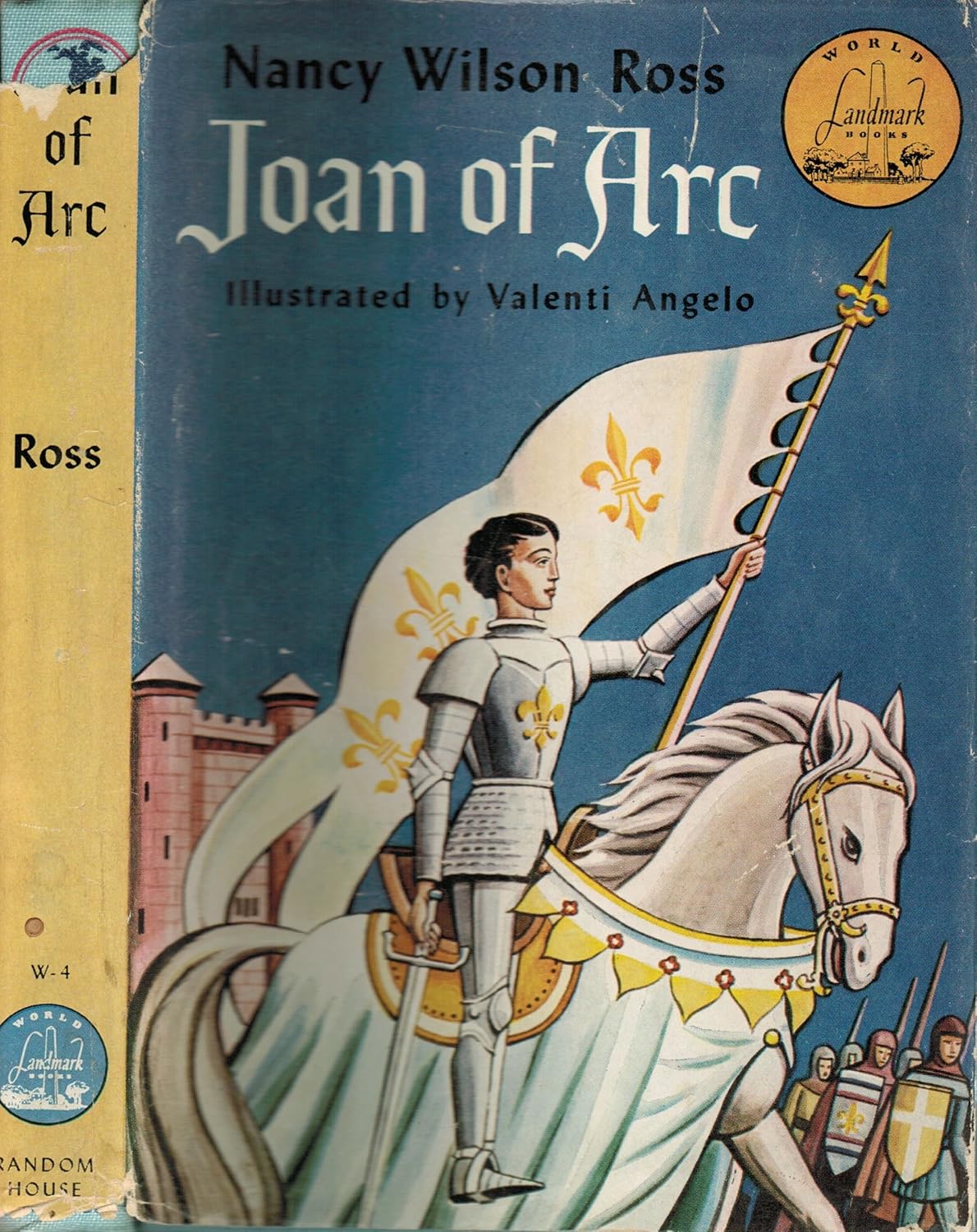 Joan of Arc - Saint Joan (World Landmark Books #W-4): Nancy Wilson Ross ...