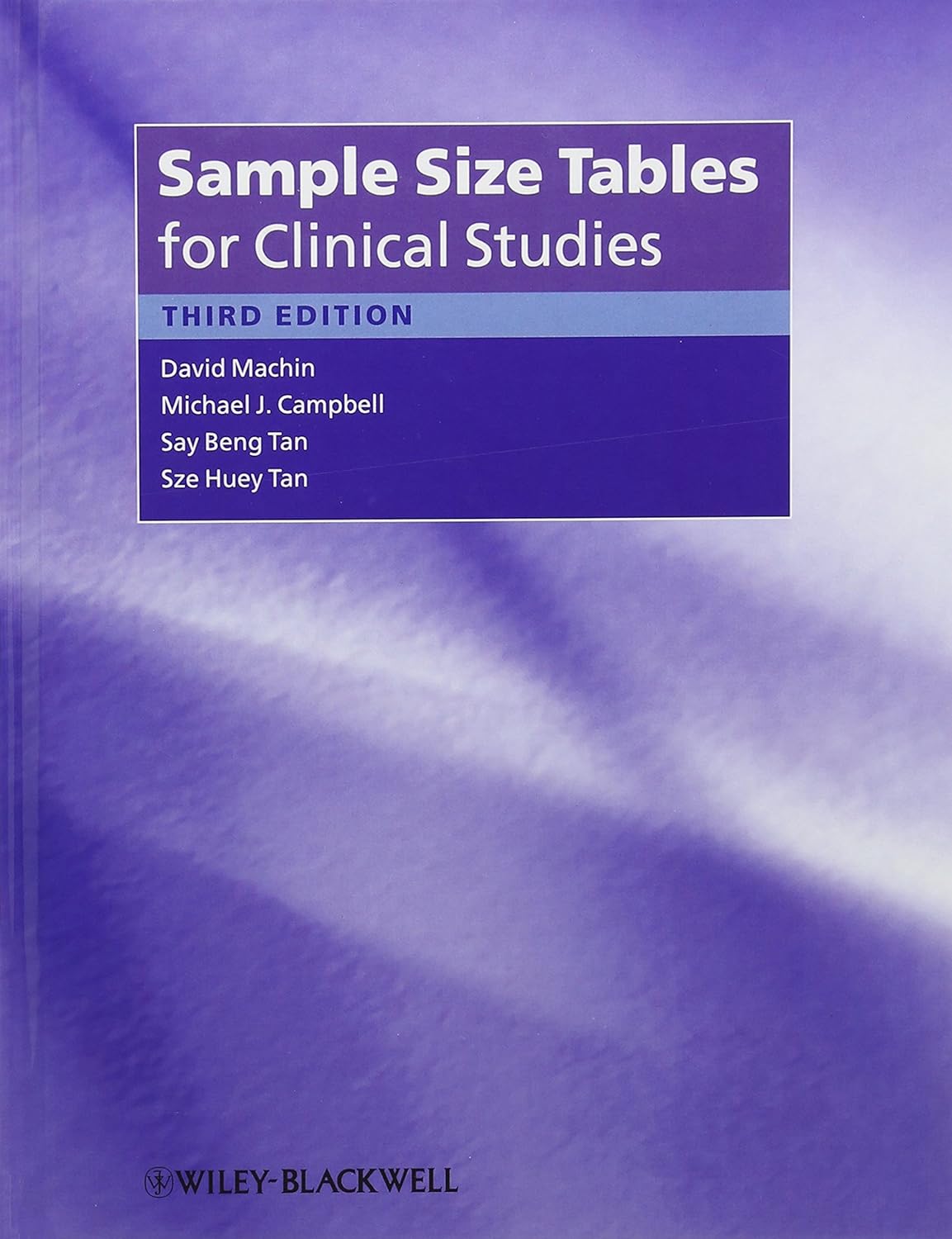 Sample Size Tables for Clinical Studies: 9781405146500: Medicine ...