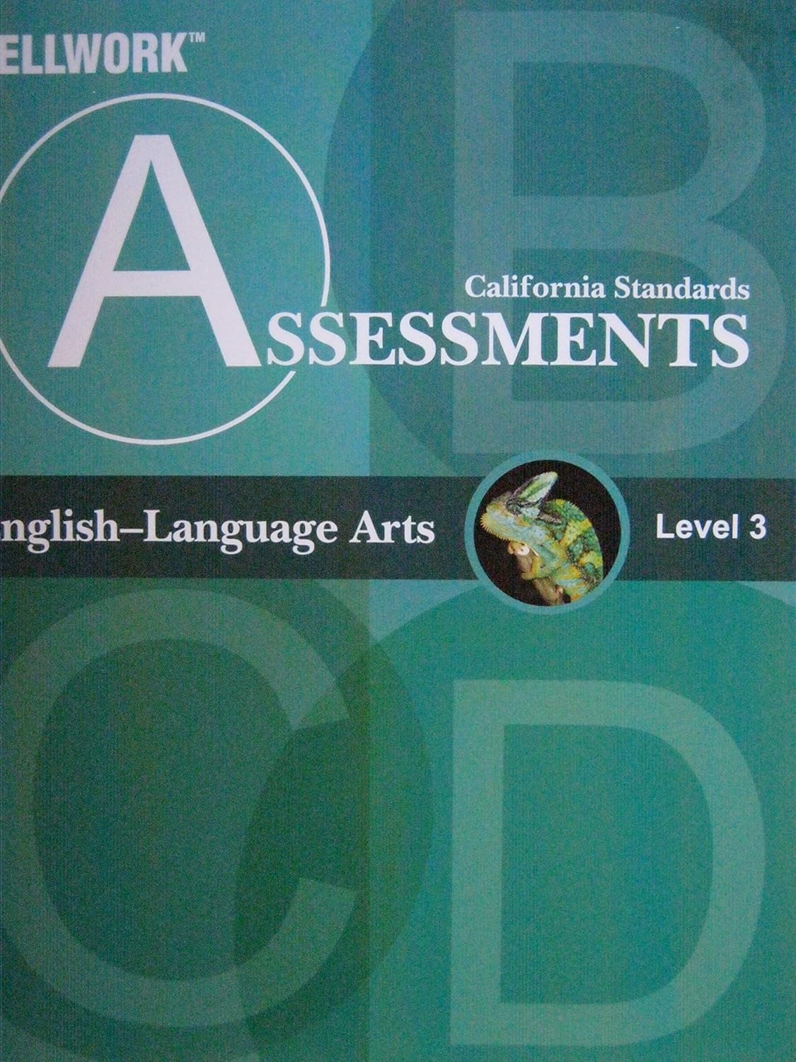 Bellwork California Standards Assessments English-Language Arts Level 3 ...