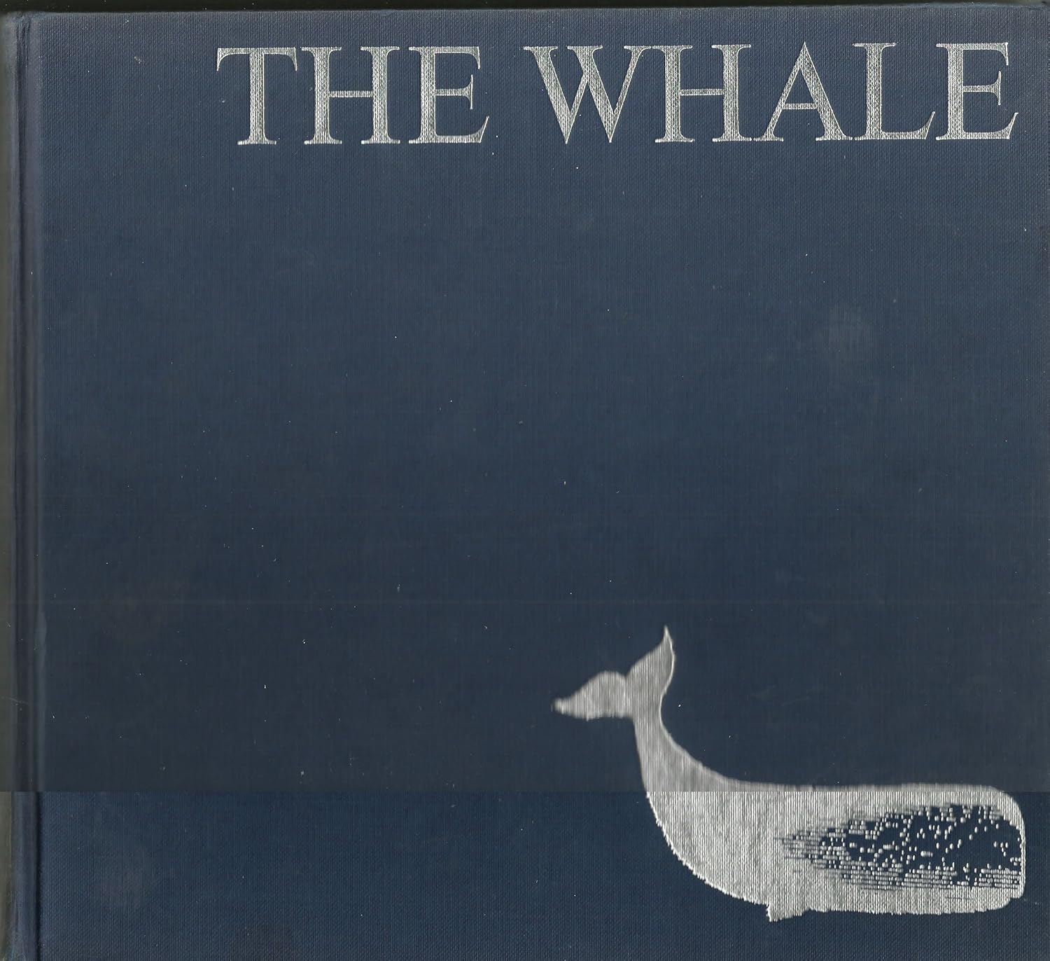 The Whale. [Whales in Mythology & Folklore; Biology; Whaling with Boats ...