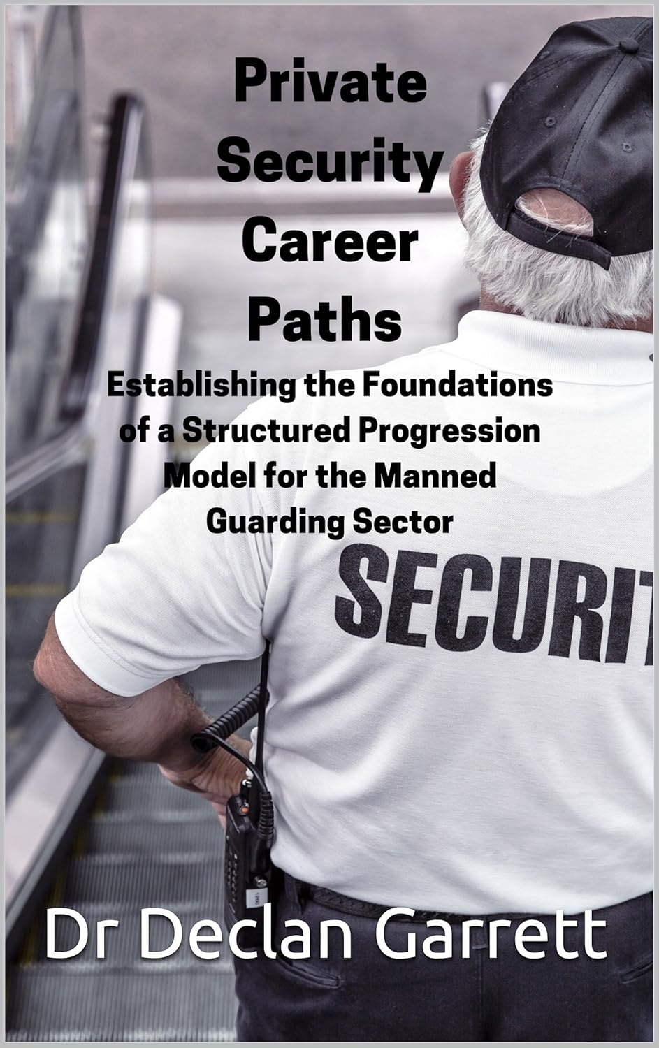 Amazon.com: Private Security Career Paths: Establishing the Foundations ...