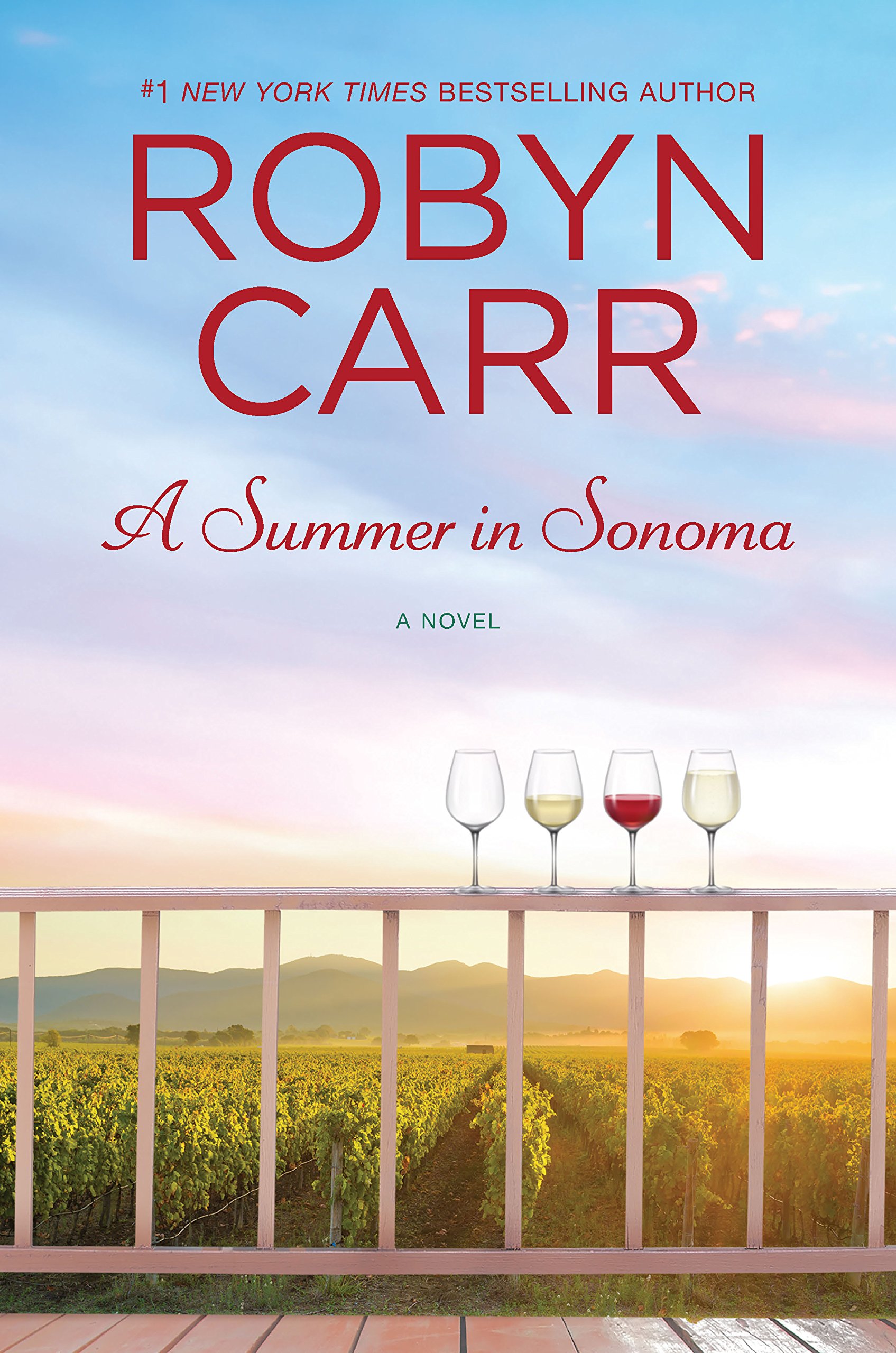 A Summer in Sonoma: Carr, Robyn: 9780778368946: Amazon.com: Books