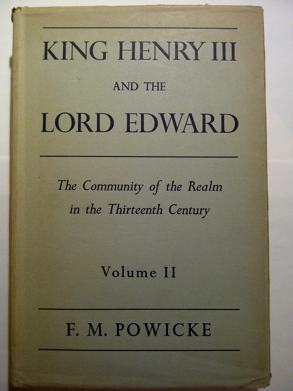 King Henry III and Lord Edward: Amazon.co.uk: Powicke, Sir Maurice ...