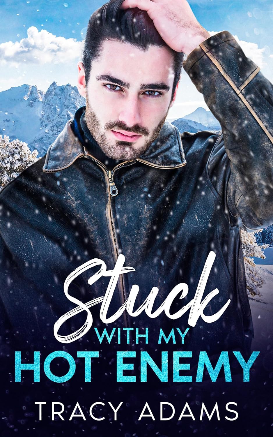 Stuck With My Hot Enemy: A Second Chance, Enemy To Lovers Romance eBook ...