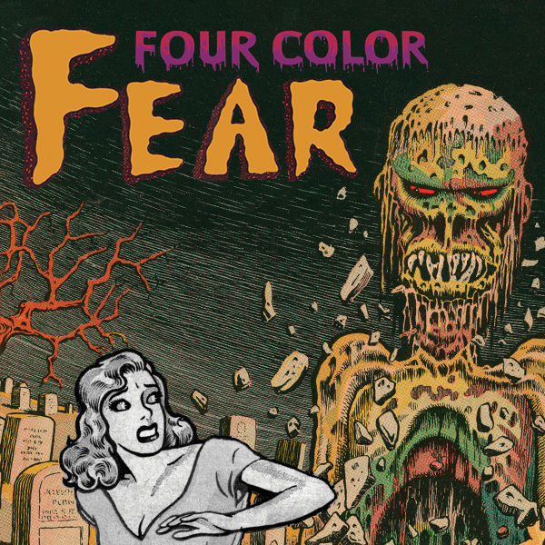 Amazon.com: Four Color Fear #3 (of 4): Forgotten Horror Comics of the ...