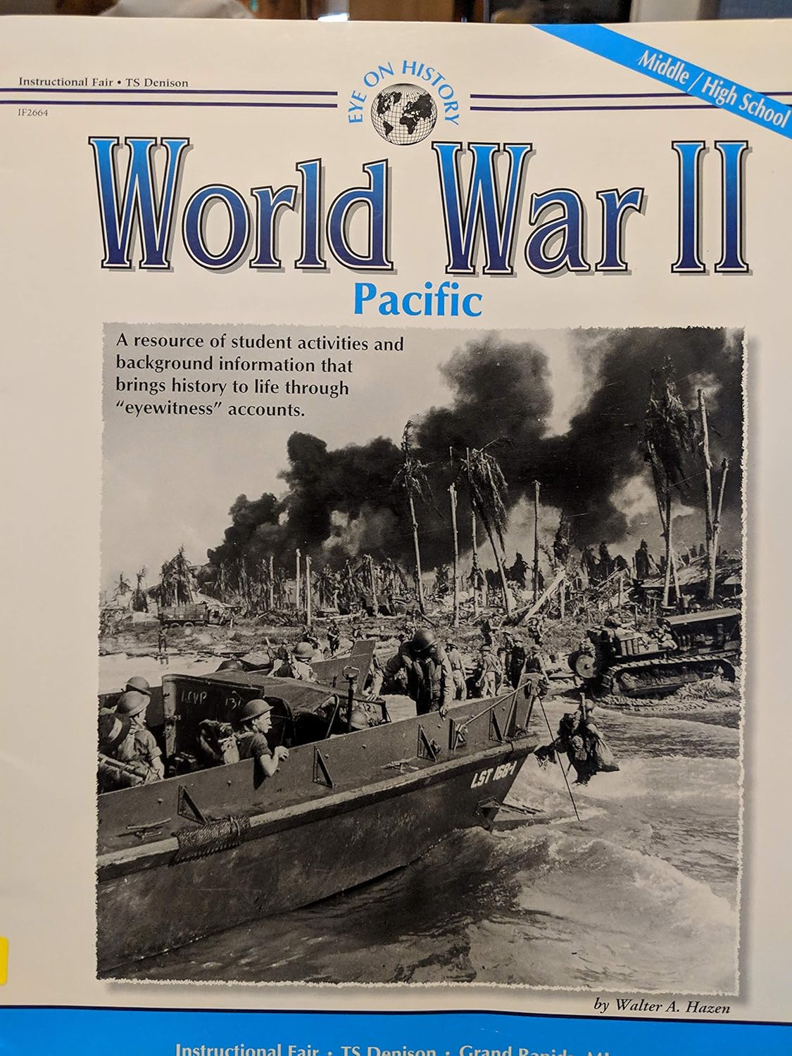 Eye on History World War II Pacific middle/high school booklet: Walter ...