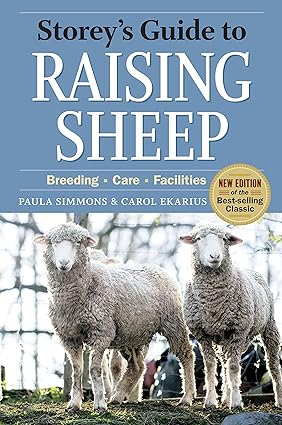 Amazon.com: Storey's Guide to Raising Sheep, 4th Edition: Breeding ...