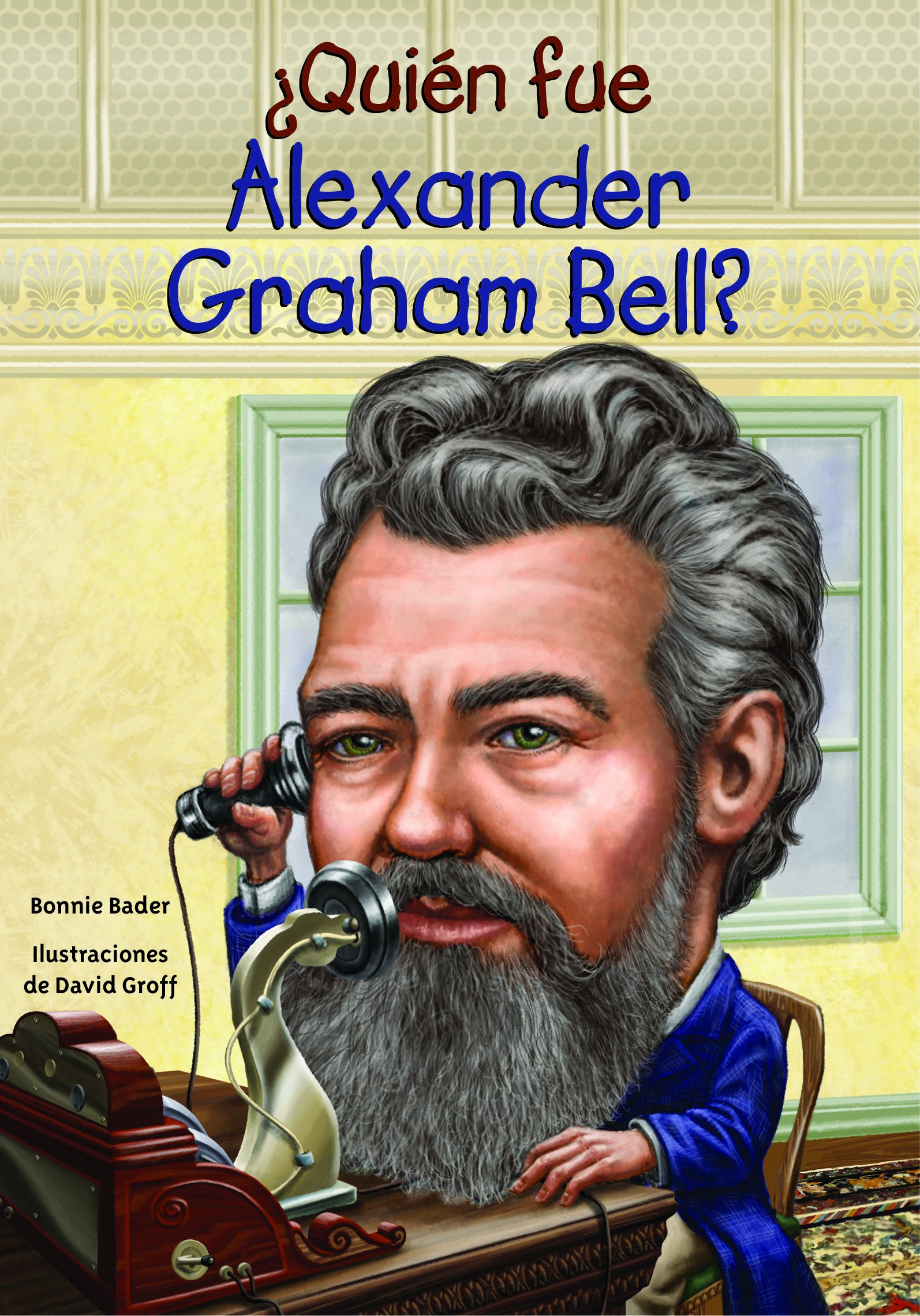 Buy Quién fue Alexander Graham Bell? / Who was Alexander Graham Bell ...
