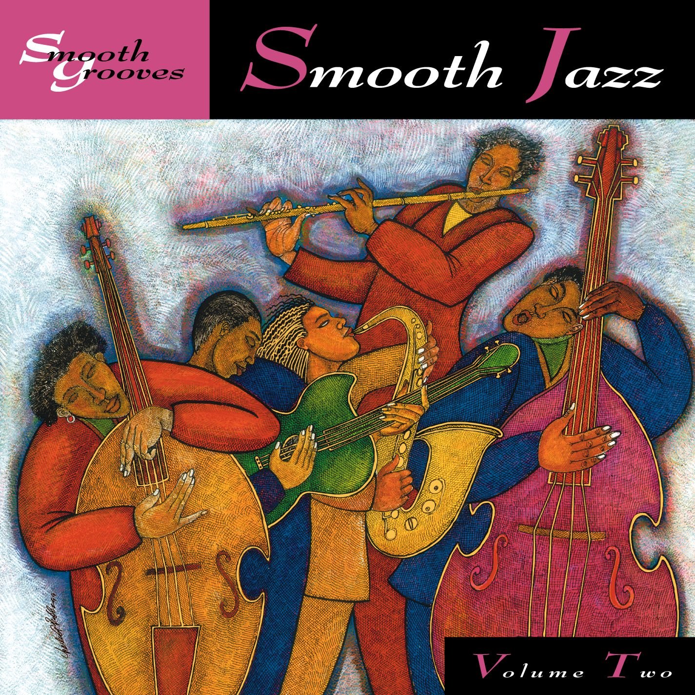 Smooth Grooves - Smooth Grooves: Smooth Jazz Vol. 2 - Amazon.com Music