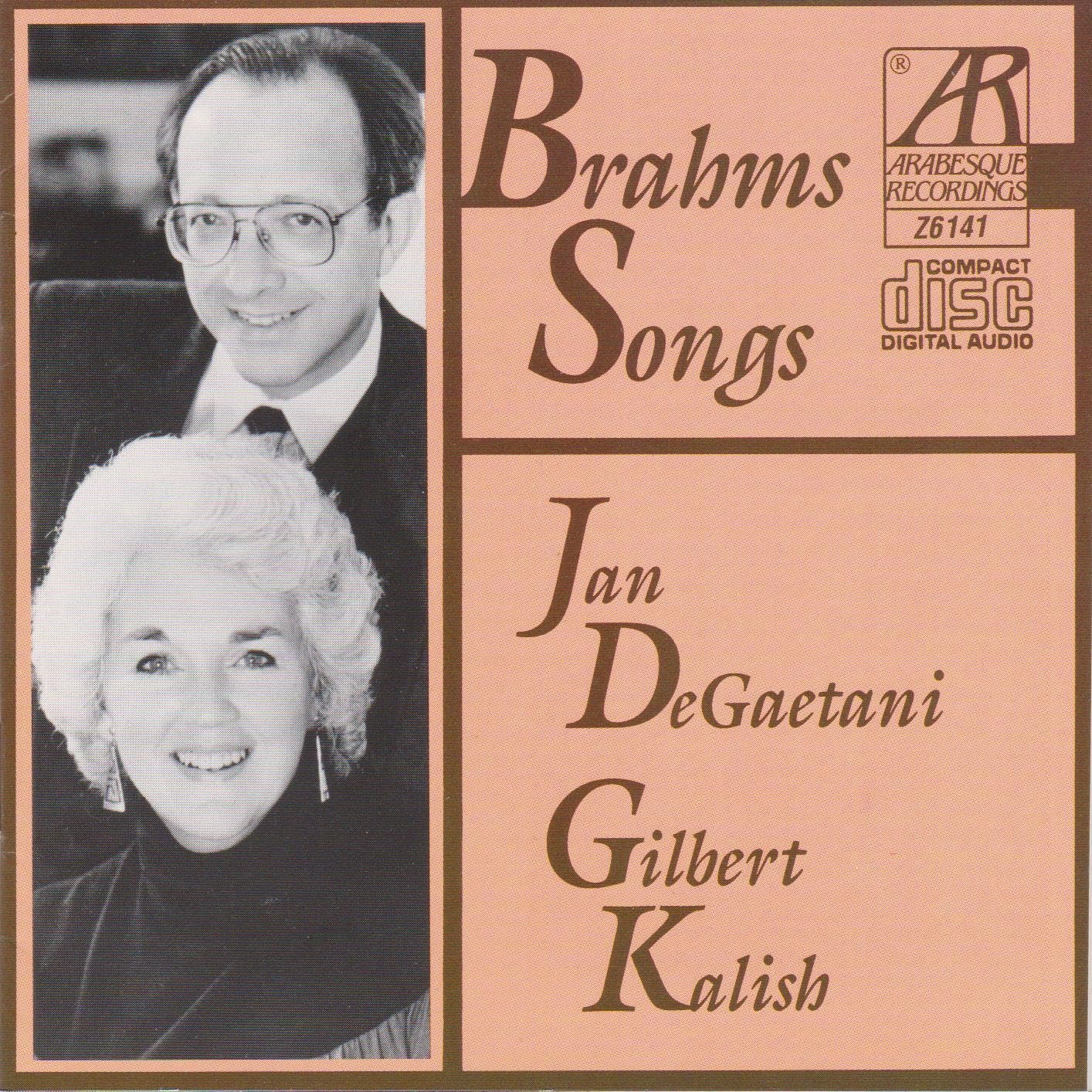Jan DeGaetani / Gilbert Kalish - Brahms Songs - Amazon.com Music