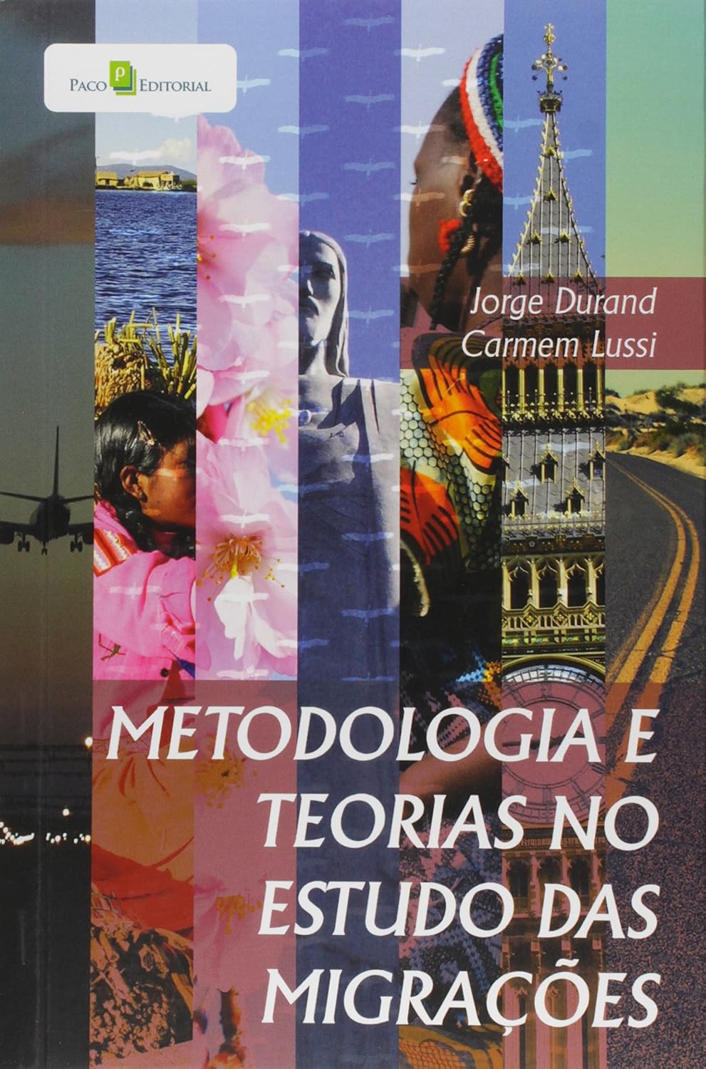 Amazon.com: Metodologia e Teorias no Estudo das Migracoes ...