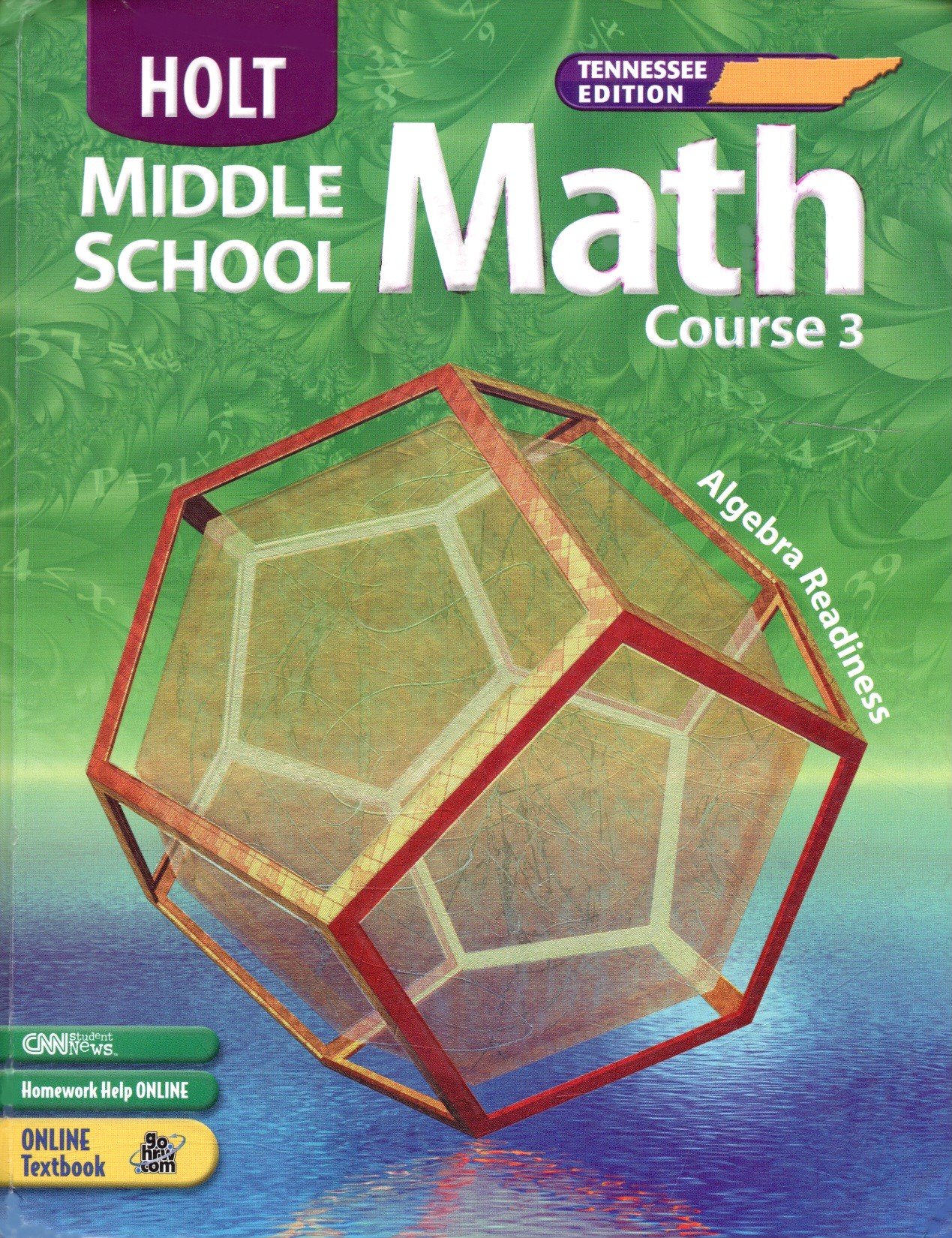 Holt Middle School Math Course 3 Tennessee Edition: HOLT, RINEHART AND ...