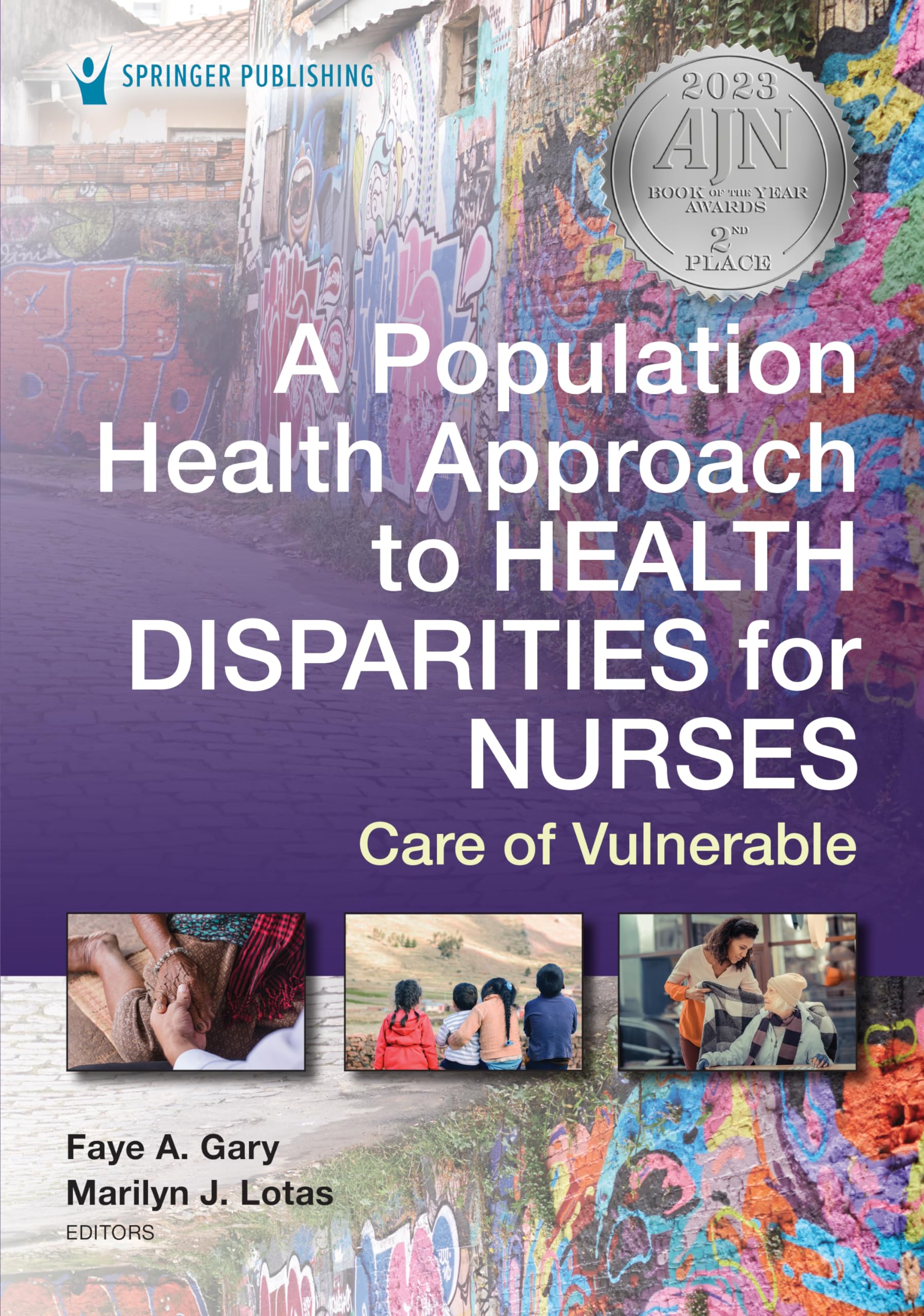 A Population Health Approach to Health Disparities for Nurses: Care of ...