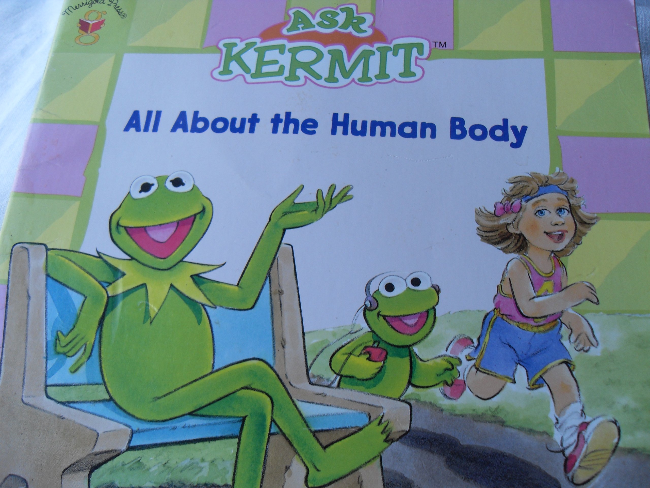 Ask Kermit All About the Human Body: Joe Ewers: 9780307177834: Amazon ...