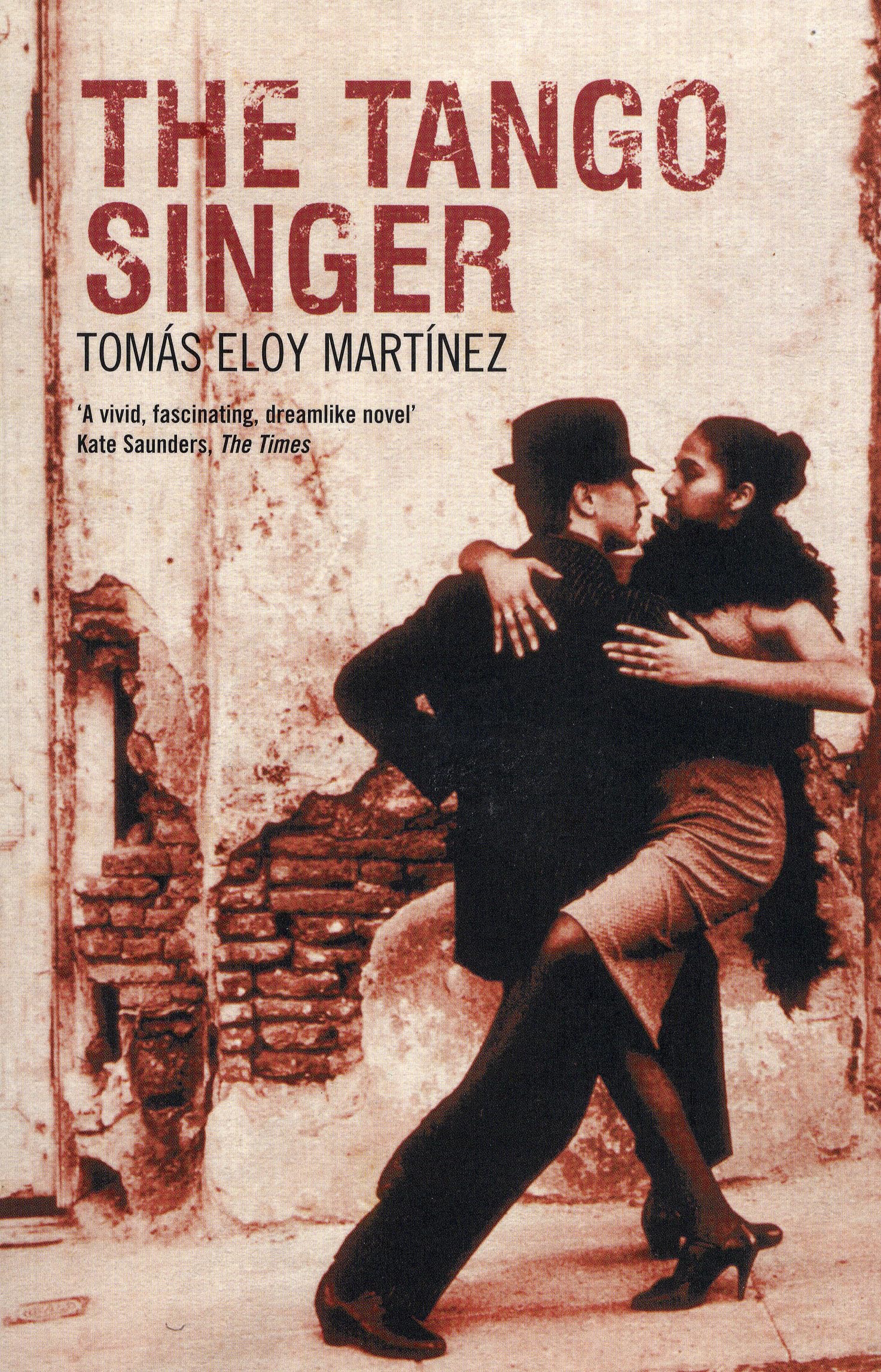 The Tango Singer: Amazon.co.uk: Martinez, Tomas Eloy, McLean, Anne ...