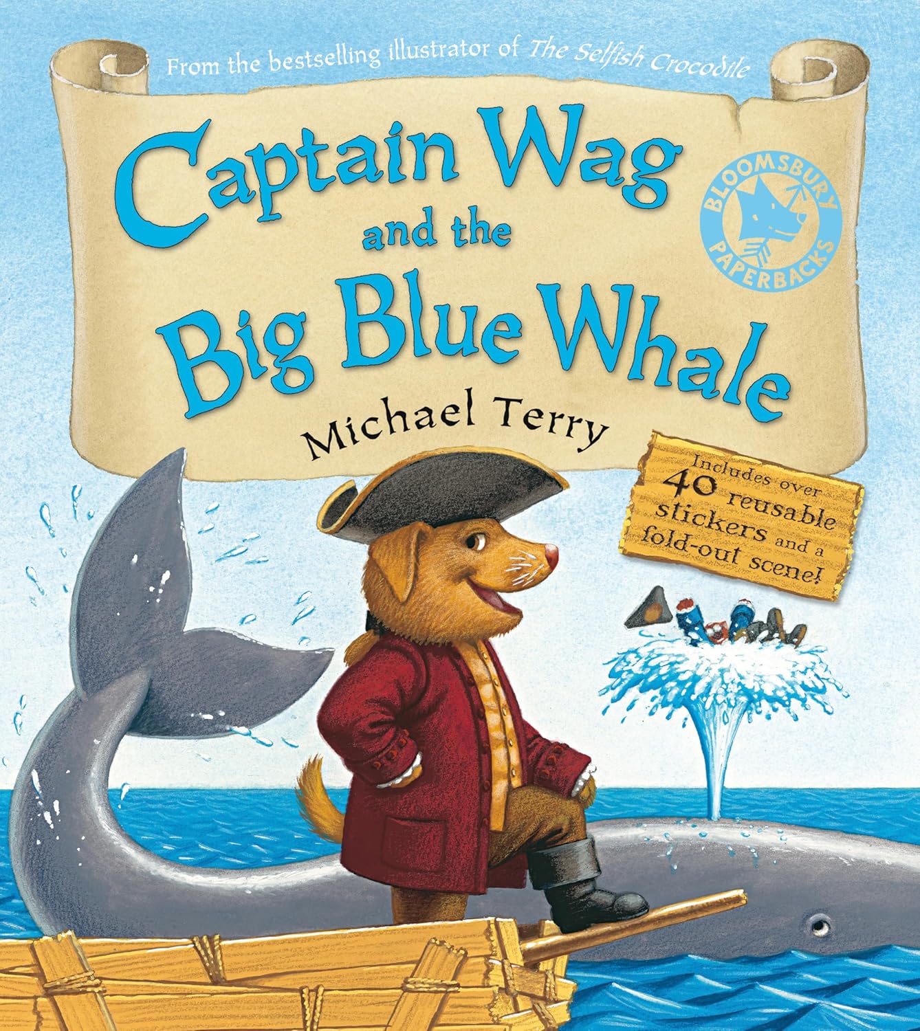 Captain Wag and the Big Blue Whale: Terry, Michael: 9780747592549 ...