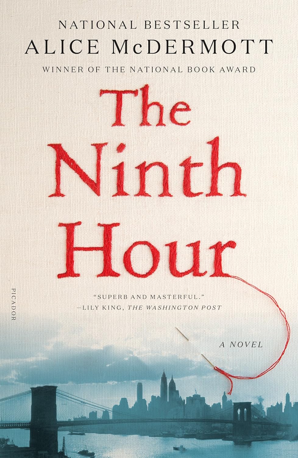 The Ninth Hour: A Novel: McDermott, Alice: 9781250192745: Amazon.com: Books