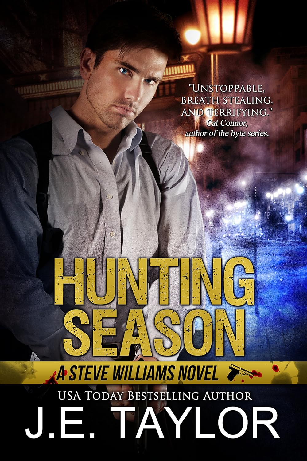 Hunting Season: A Steve Williams Novel (The Steve Williams Series Book ...