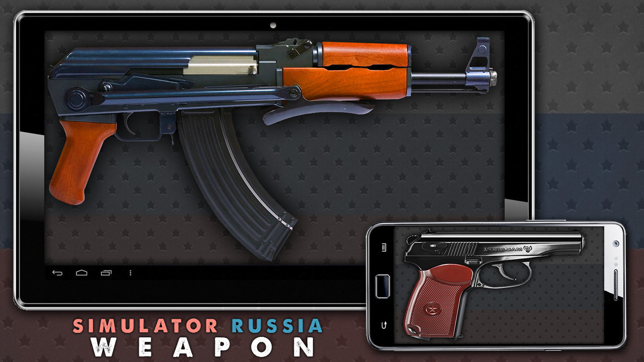 Simulator Russia Weapon - App on Amazon Appstore