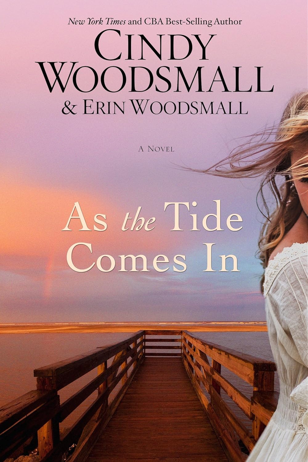 As the Tide Comes In: A Novel: Woodsmall, Cindy, Woodsmall, Erin ...