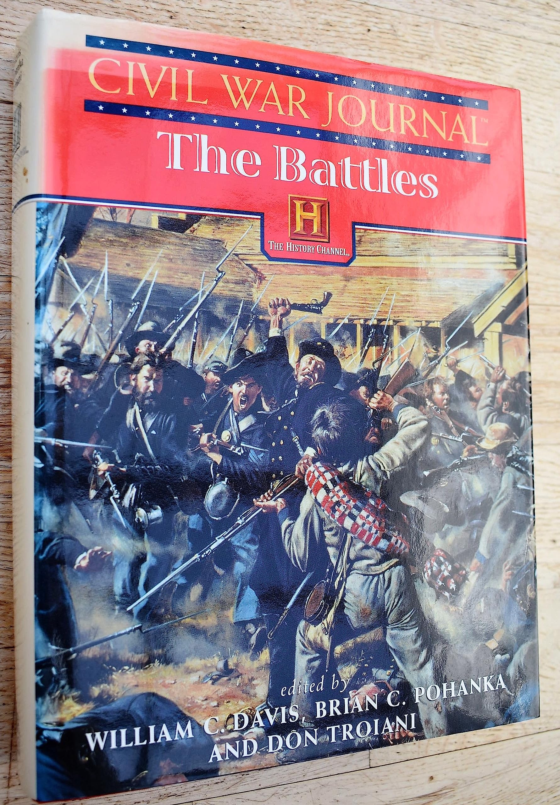 Civil War Journal, Vol. 2: The Battles: Davis, William C., Pohanka ...