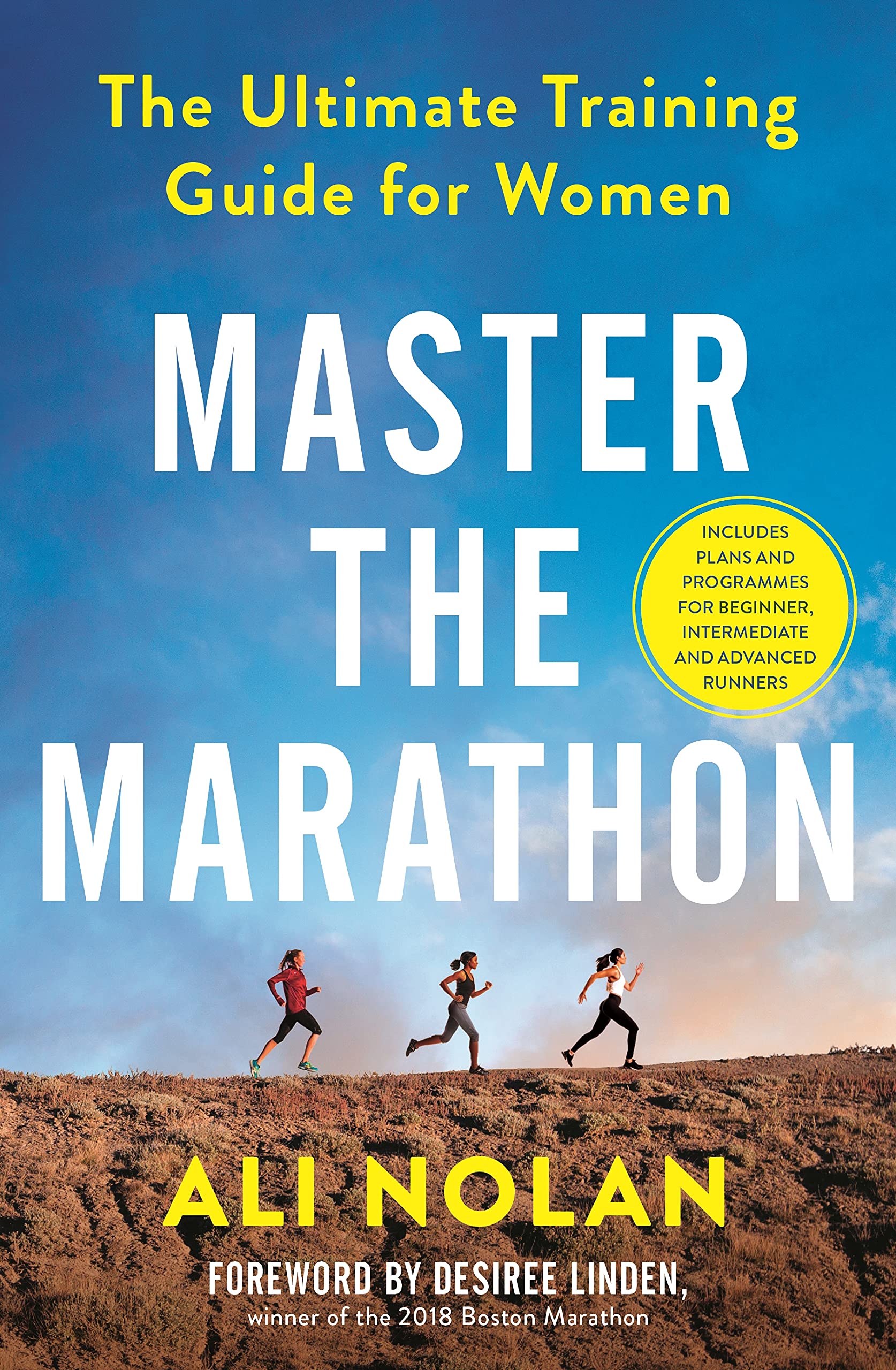 Master the Marathon: The Ultimate Training Guide for Women: Amazon.co ...
