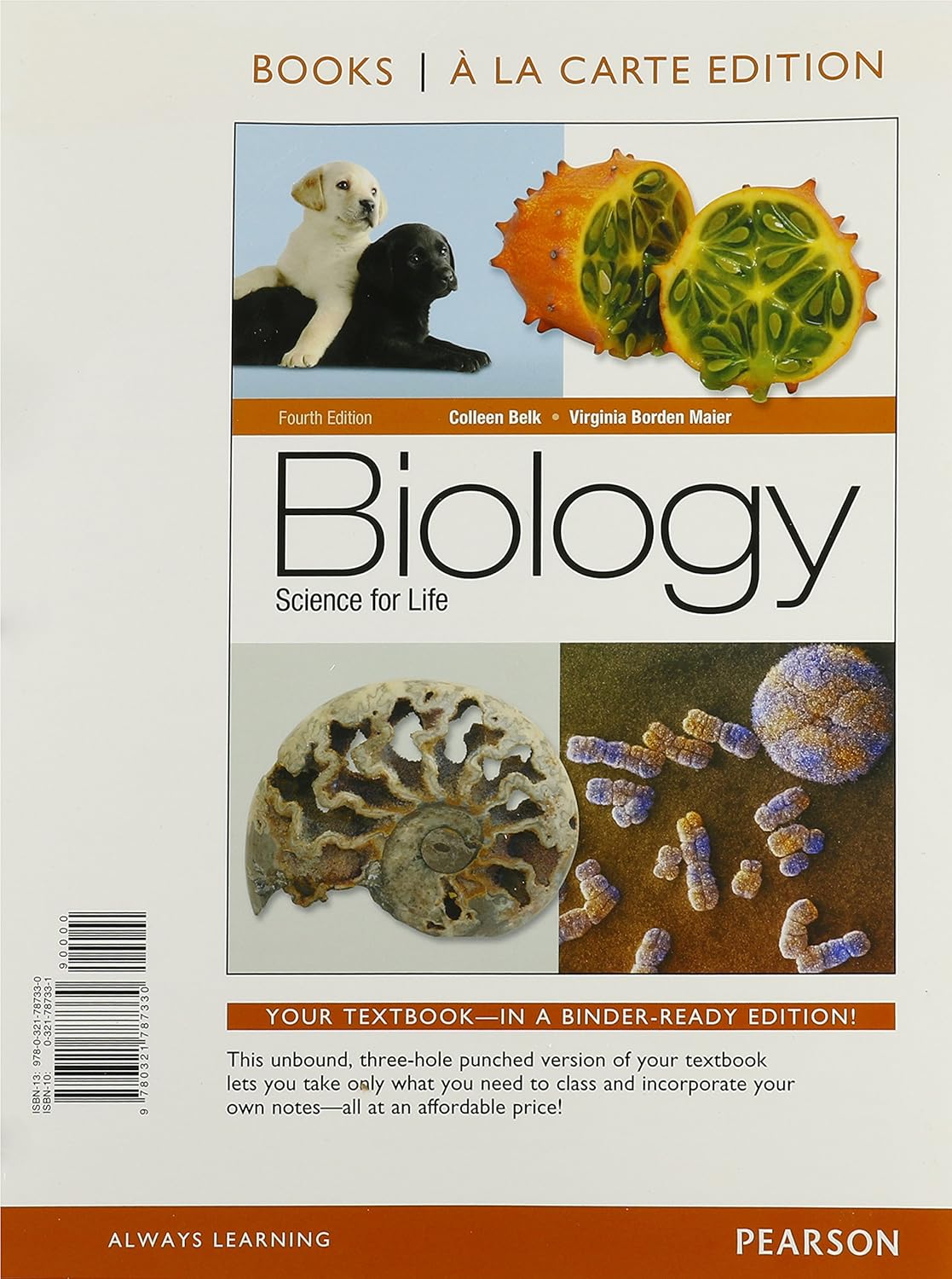 Biology: Science for Life, Books a la Carte Edition (4th Edition ...