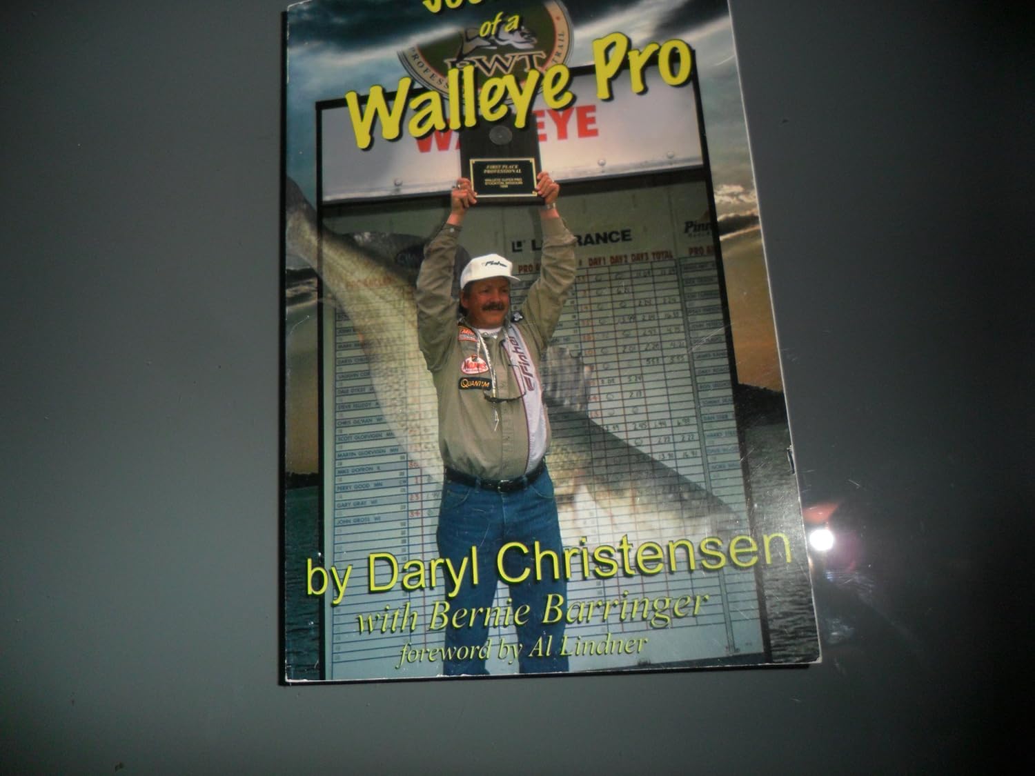 Journal of a Walleye Pro: Daryl Christensen, Bernie Barringer, Al ...