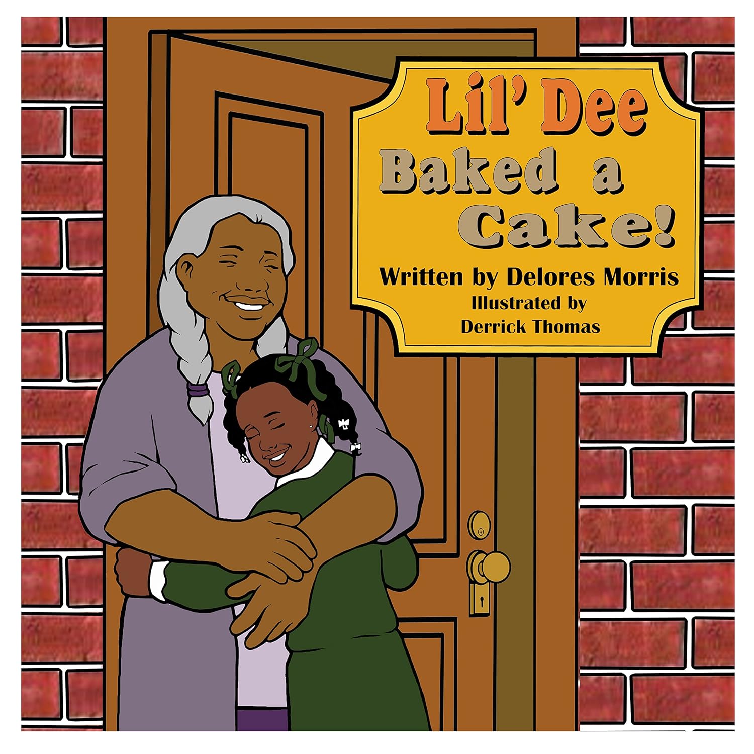 LIl Dee Baked a Cake - Kindle edition by Morris, Delores. Children ...