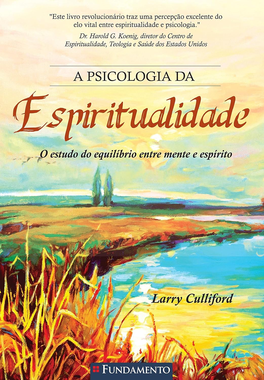 Amazon.com: Psicologia da Espiritualidade, A: O Estudo do Equilibrio ...