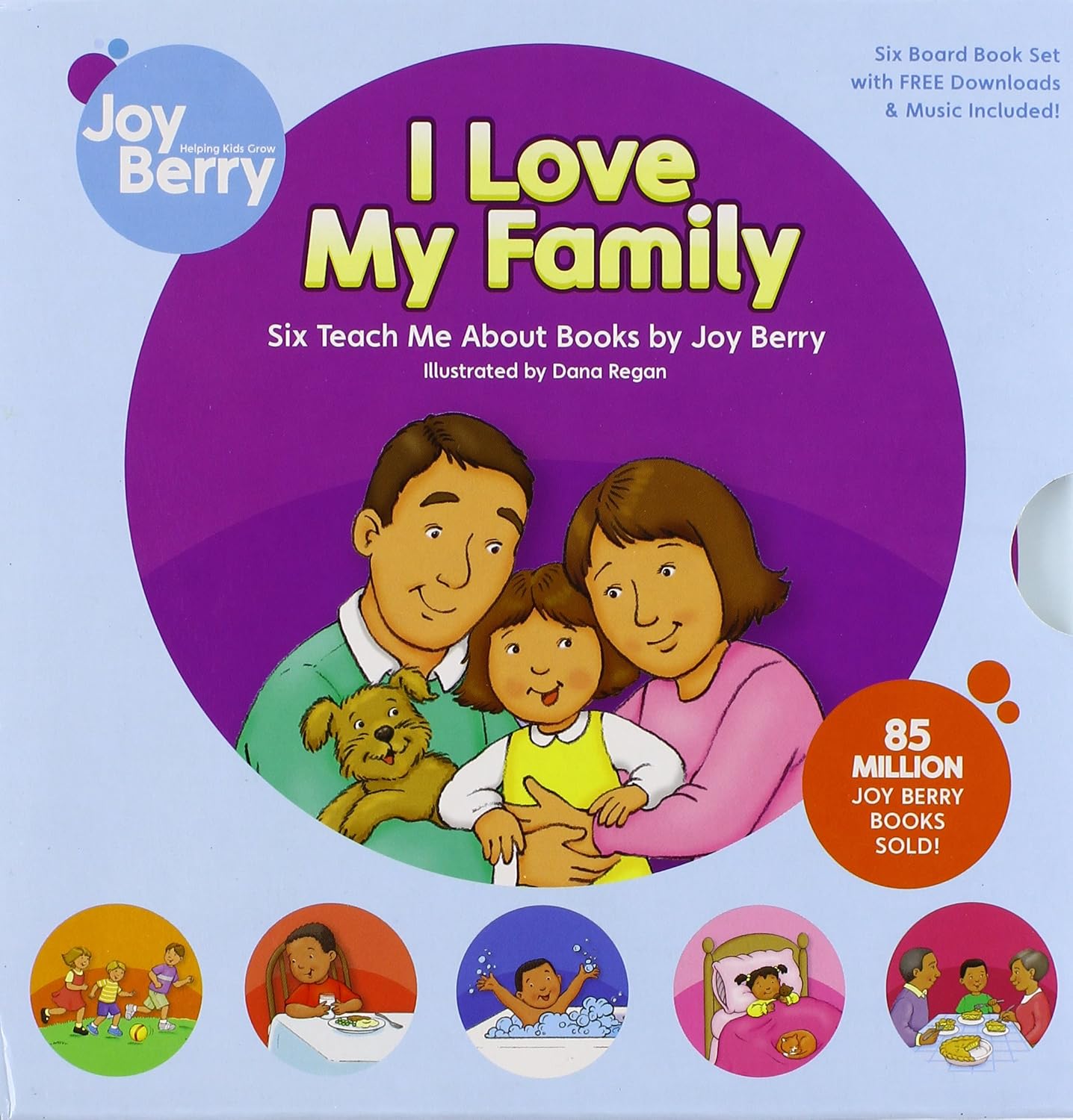 I Love My Family: Six Teach Me About Books: Berry, Joy, Regan, Dana ...