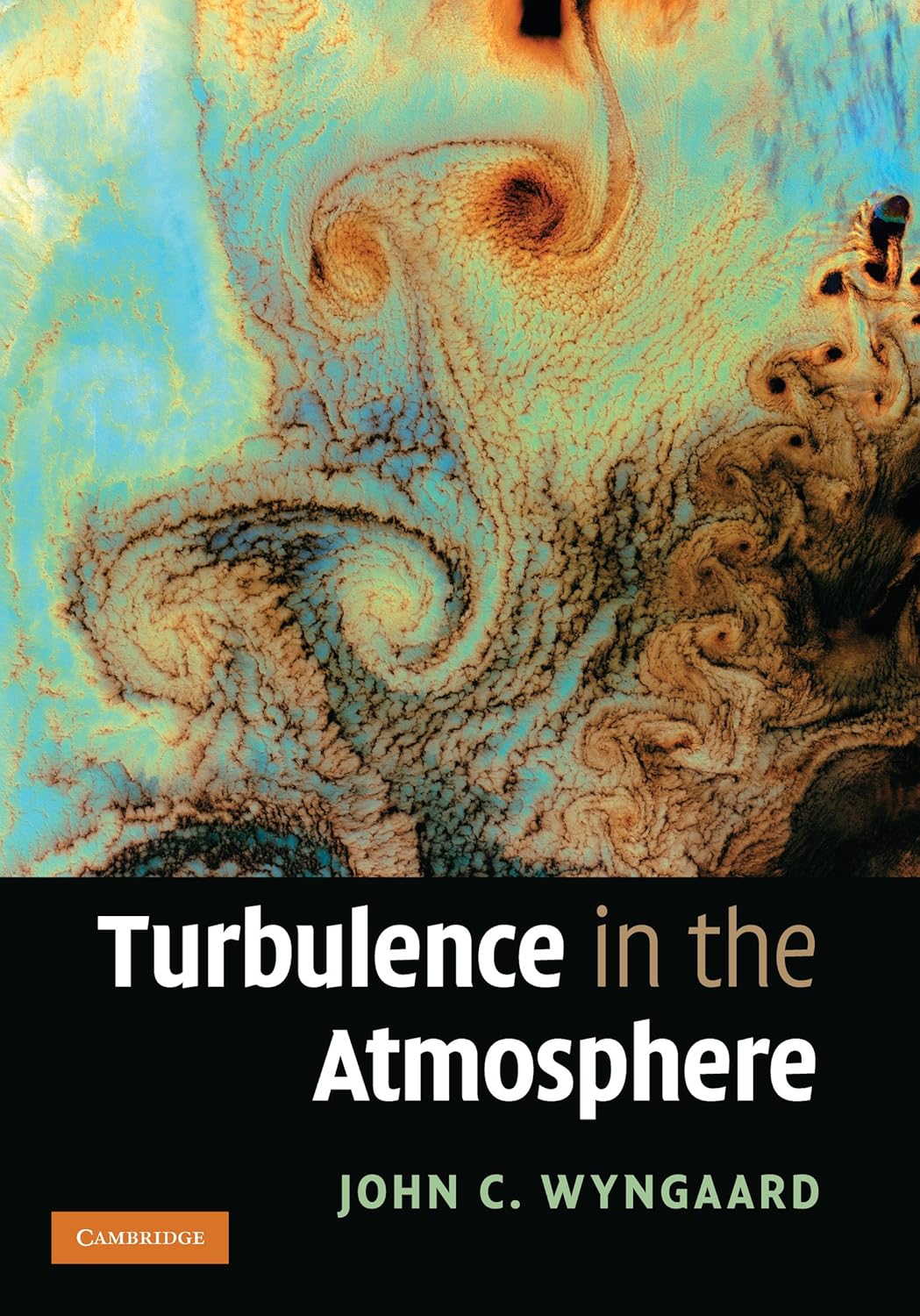 Turbulence in the Atmosphere 1, Wyngaard, John C. - Amazon.com