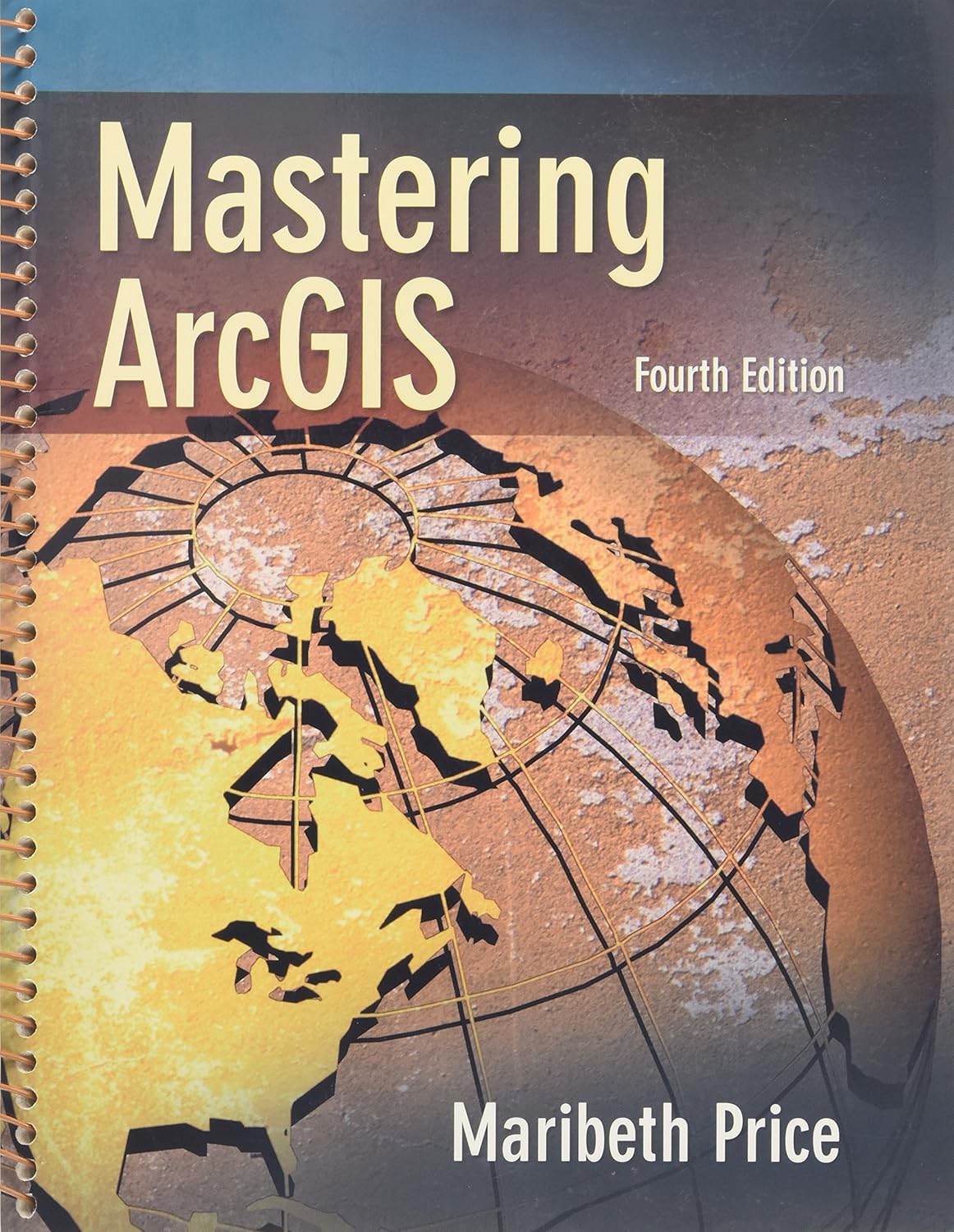 Mastering ArcGIS: Price, Maribeth: 9780077293321: Amazon.com: Books