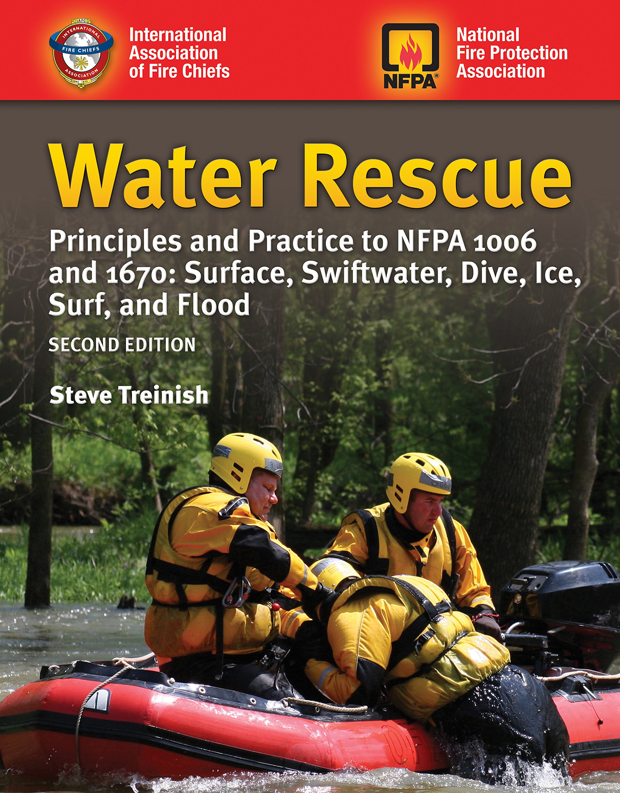 Buy Water Rescue: Principles and Practice to NFPA 1006 and 1670 ...