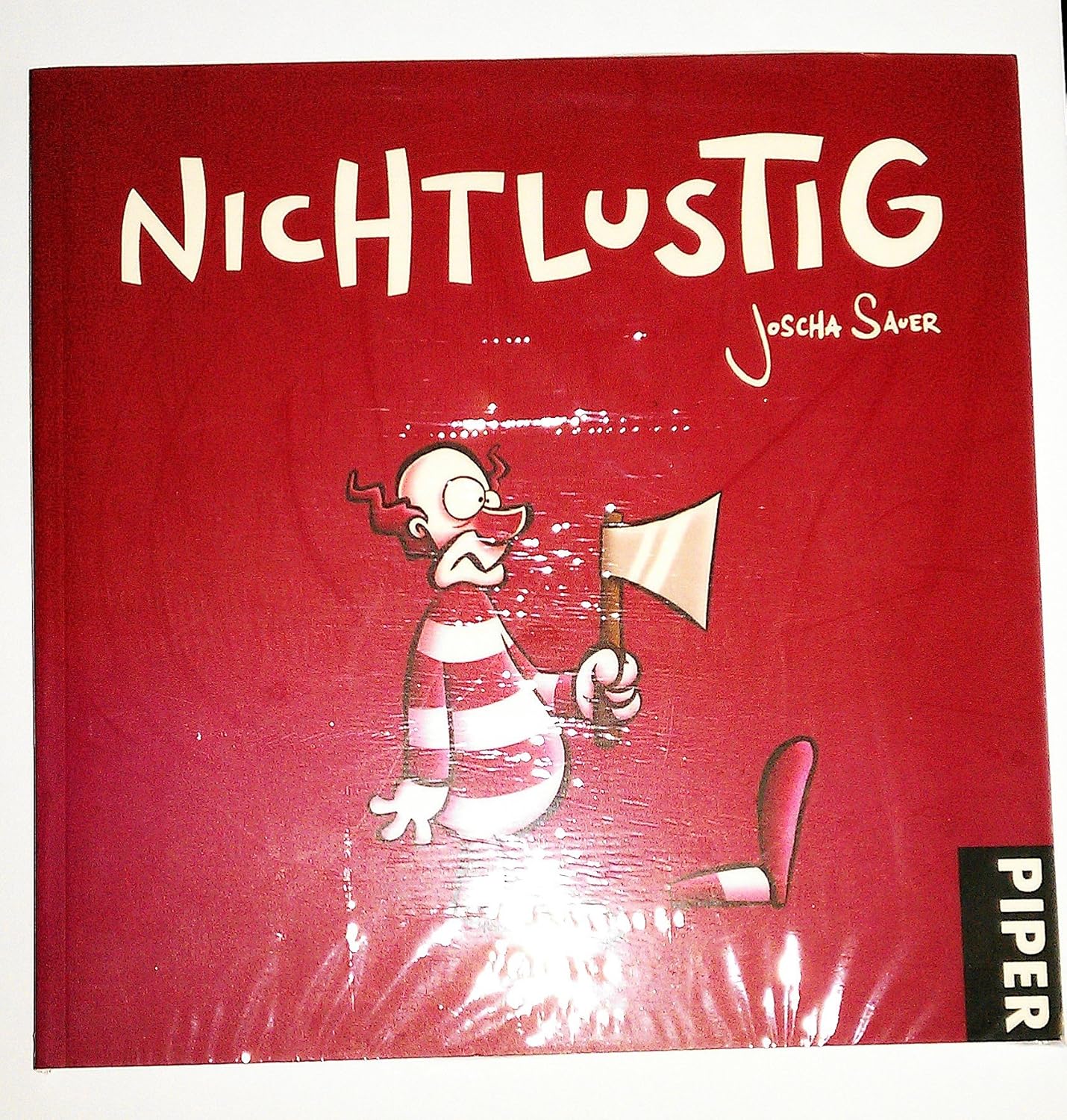 Amazon.com: Nichtlustig: 9783492245104: Sauer, Joscha: Books