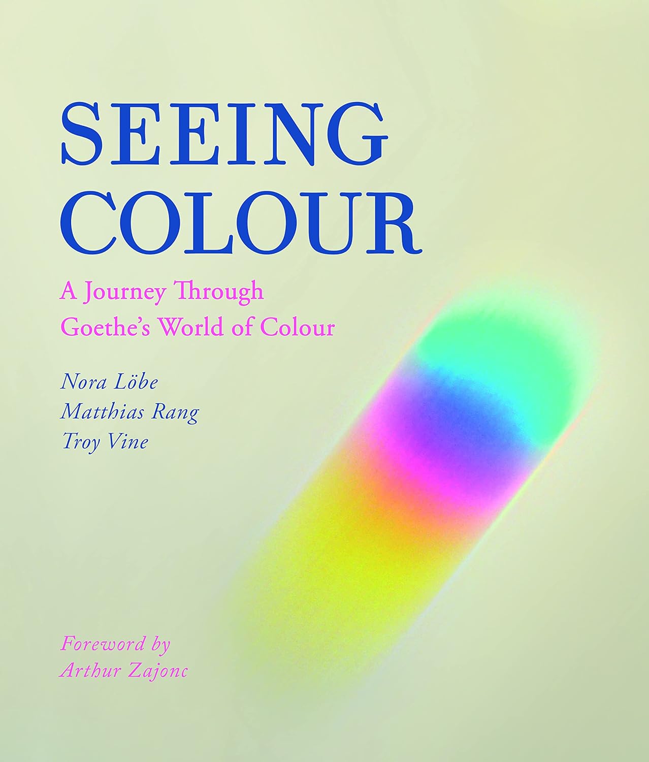 Amazon.com: Seeing Colour: A Journey Through Goethe's World of Colour ...