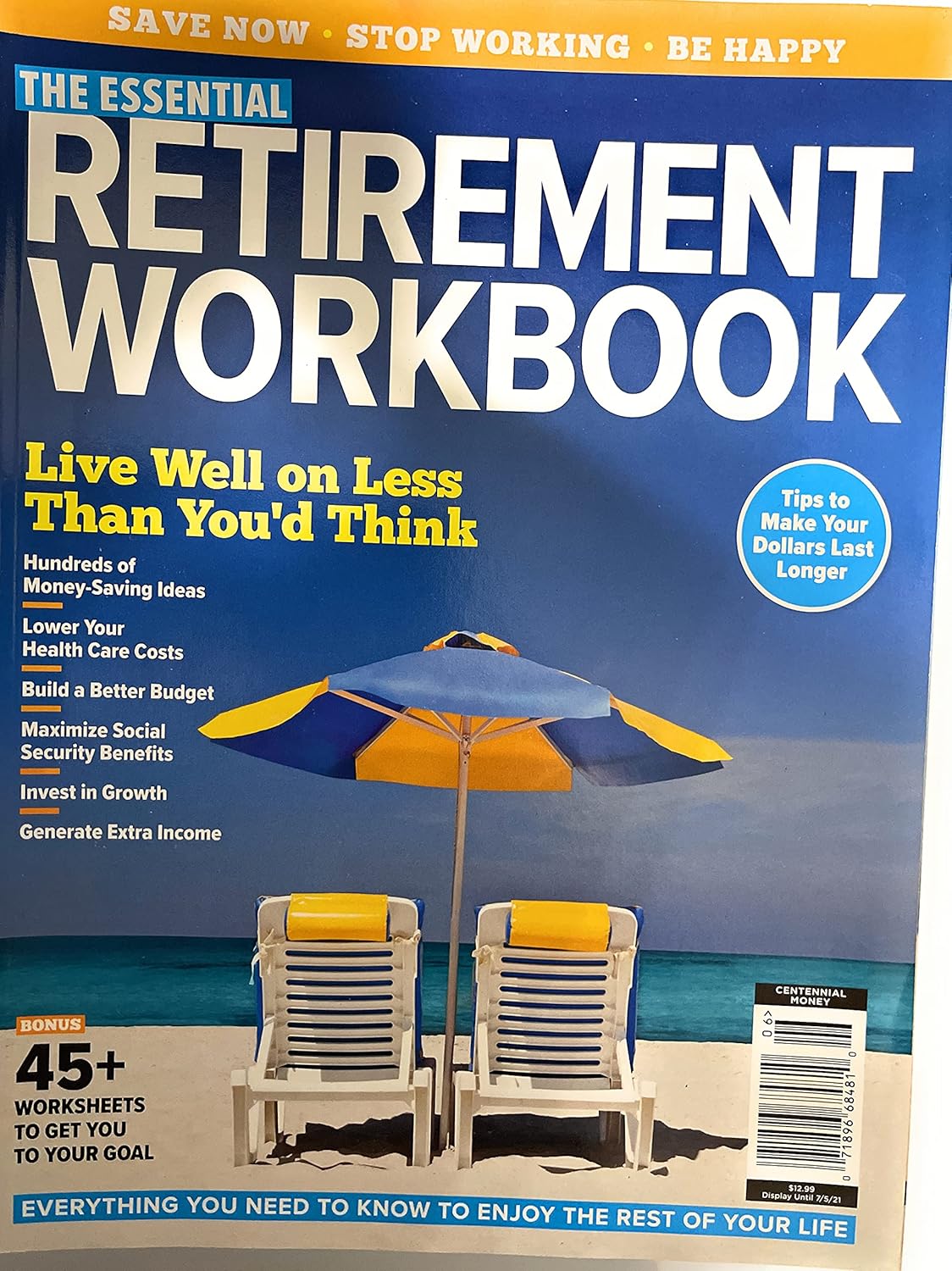 The Essential Retirement Workbook - Tips to Make Your Dollars Last ...