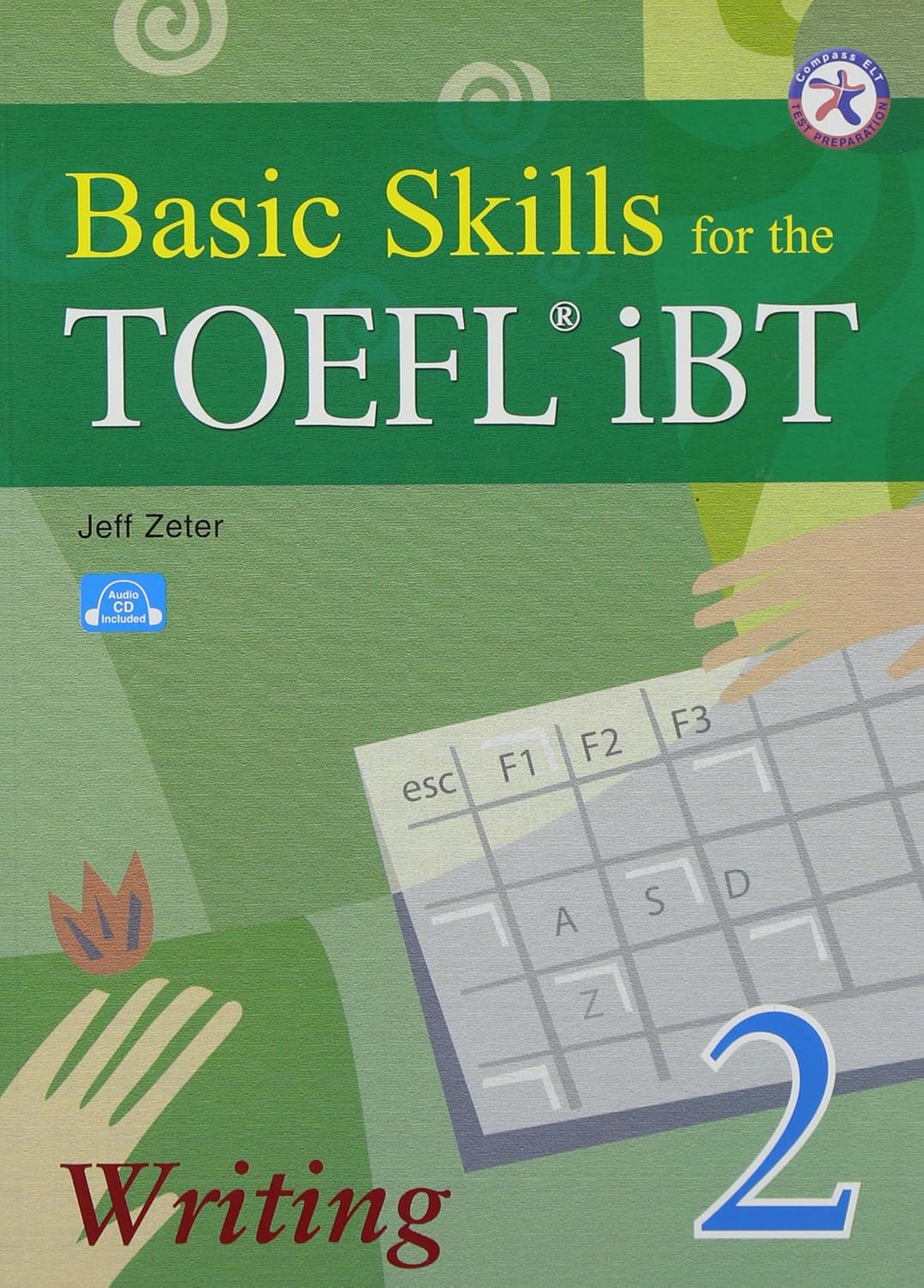 Amazon | Basic Skills for the TOEFL iBT 2 Writing Book with Audio CD | TOEFL & TOEIC