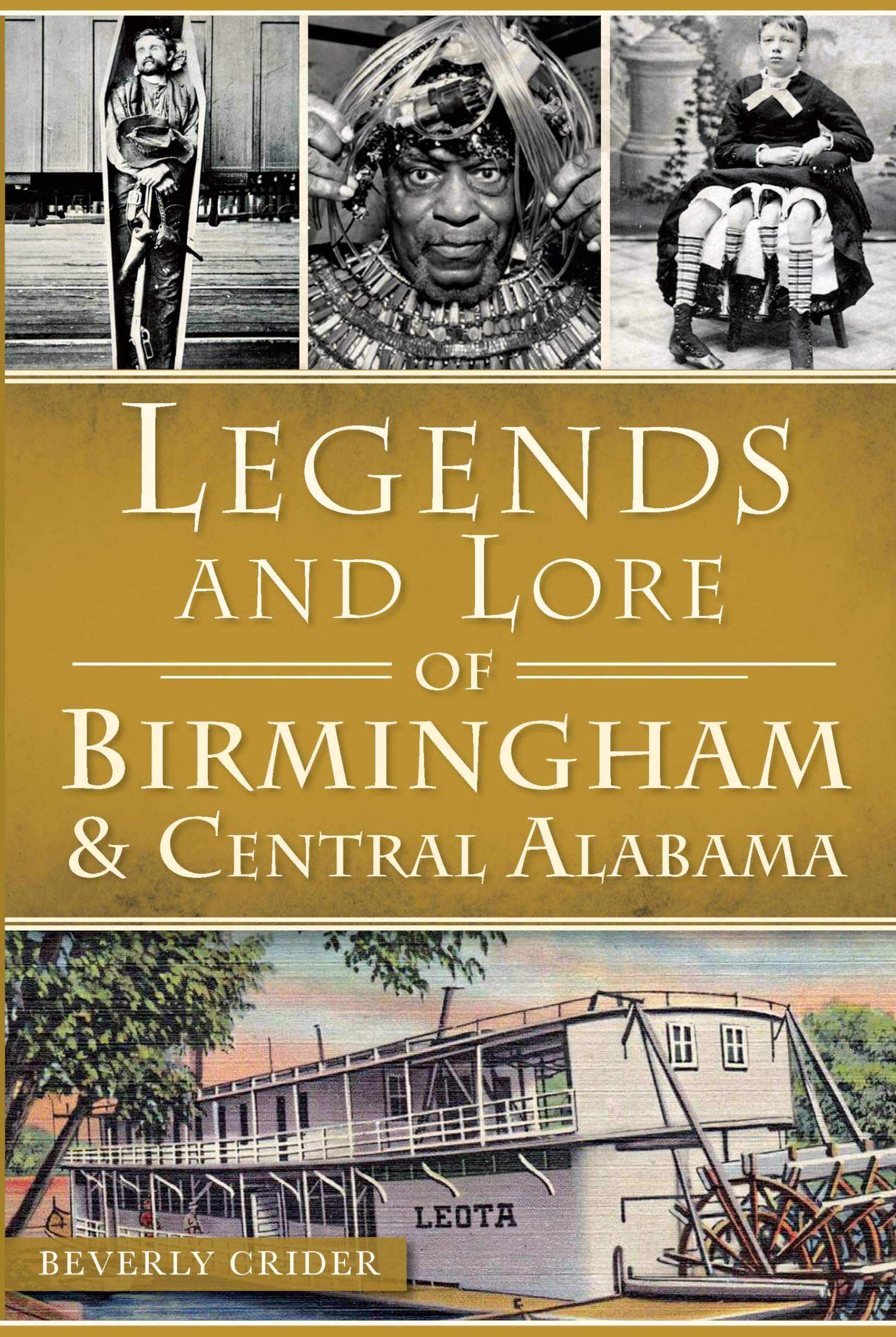 Legends and Lore of Birmingham and Central Alabama (American Legends ...
