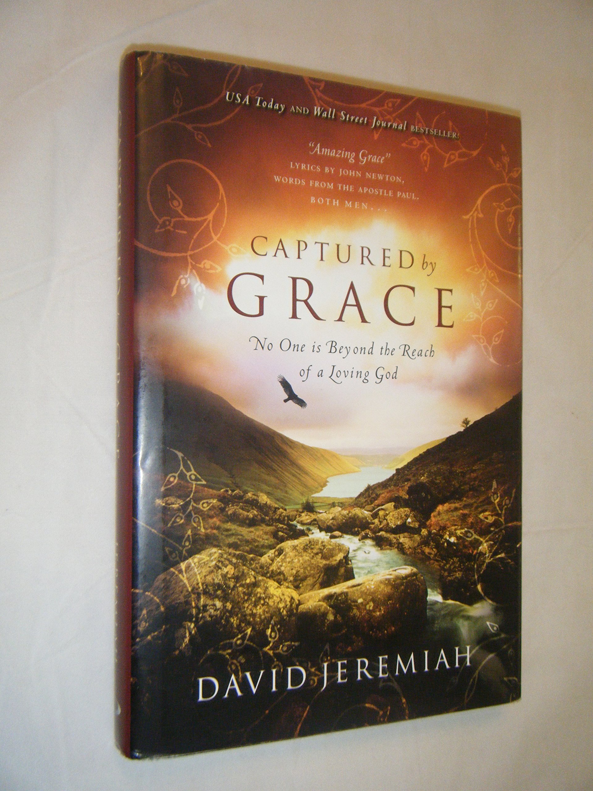 Captured by Grace: No One Is Beyond the Reach of a Loving God: Jeremiah ...