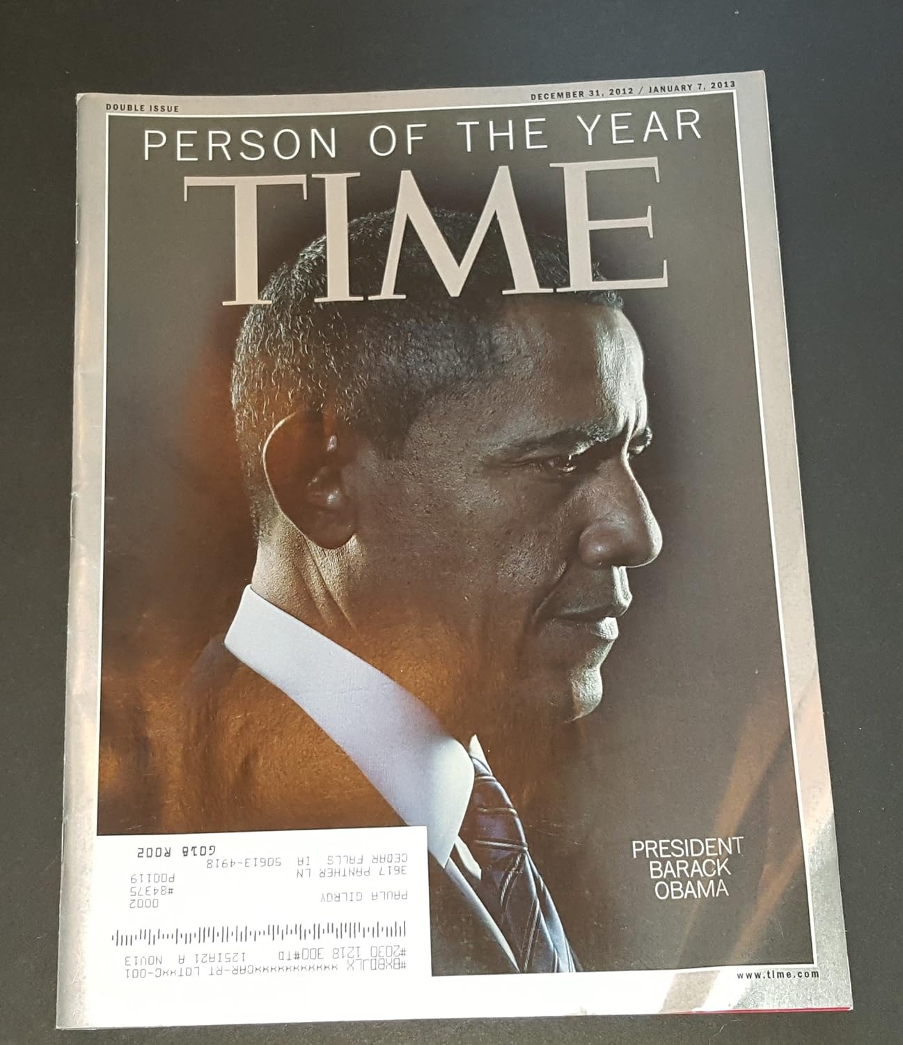 Time Magazine December 31 2012 - January 7 2013 President Barack Obama ...