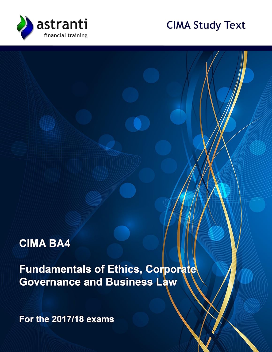 CIMA BA4 Fundamentals of Ethics, Corporate Governance and Business Law ...