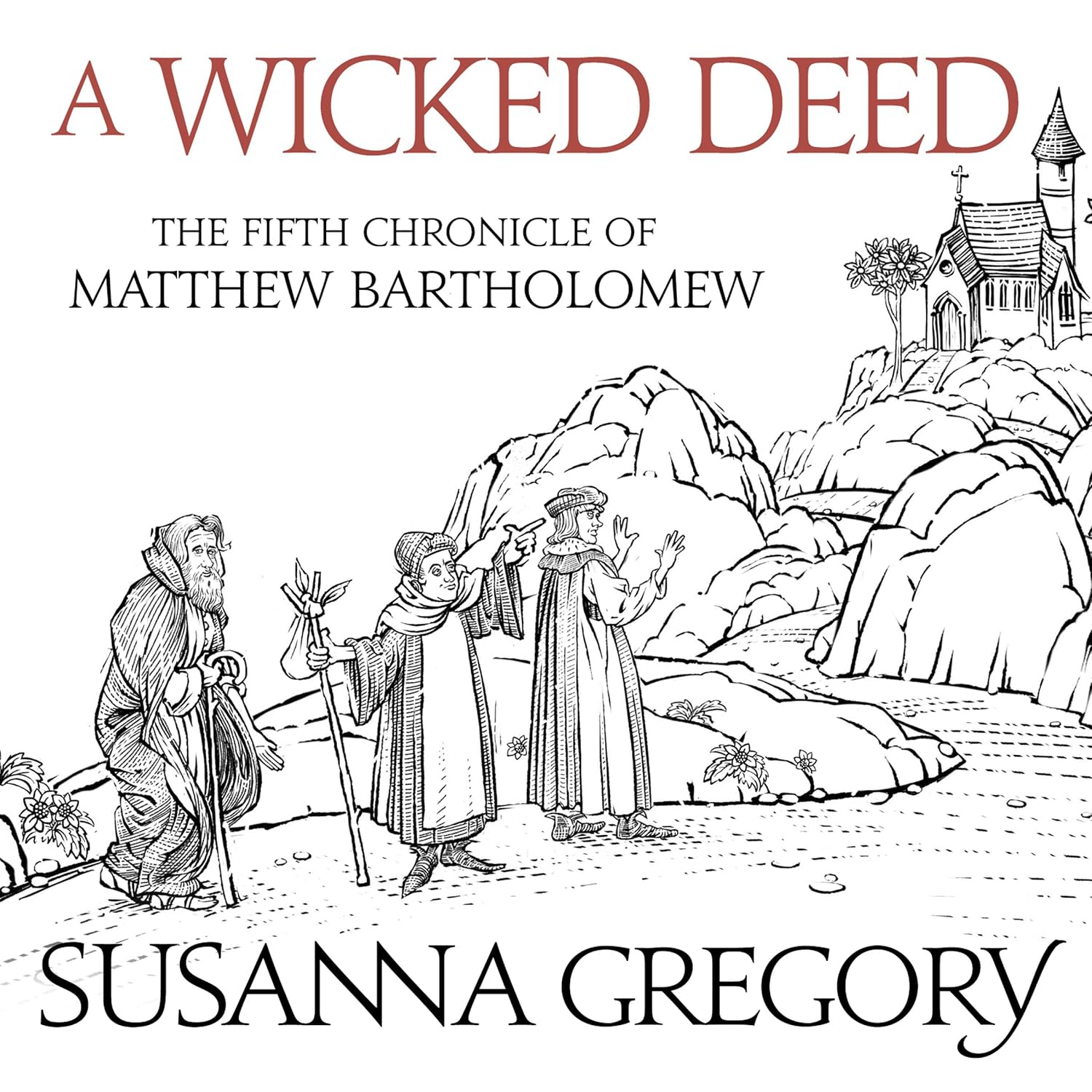 Amazon.com: A Wicked Deed: The Fifth Matthew Bartholomew Chronicle ...
