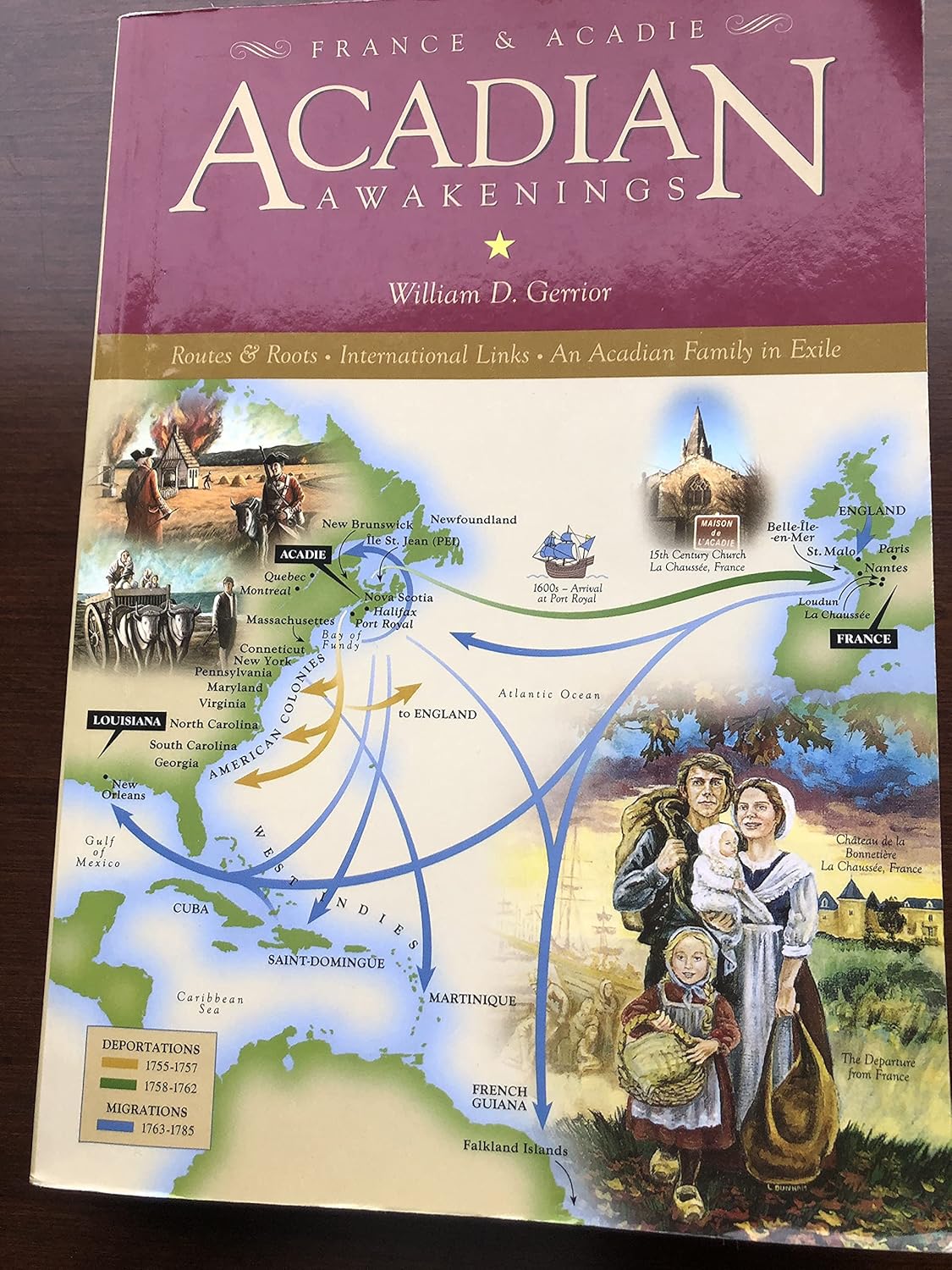 Acadian Awakenings: Roots & Routes, International Links, an Acadian ...