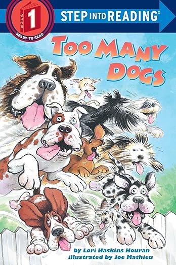 Amazon.com: Too Many Dogs (Step-Into-Reading, Step 1): 9780679864431 ...